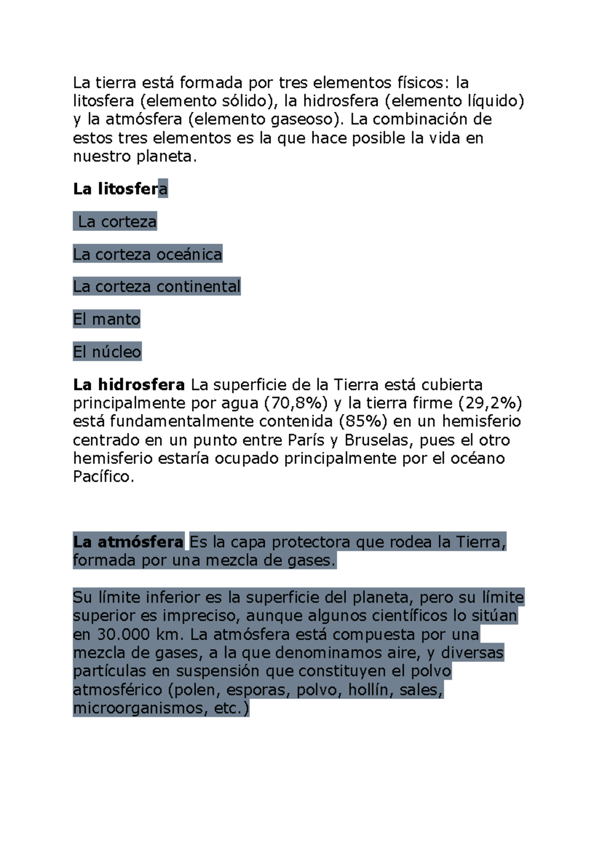 La tierra está formada por tres elementos físicos - La tierra está ...