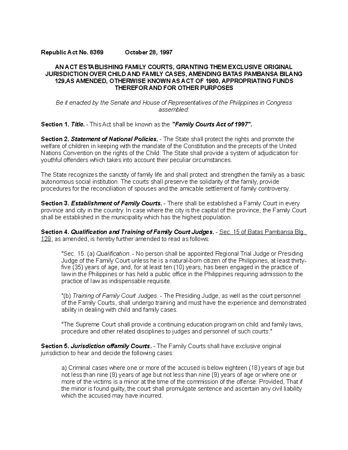 RA 8369 - RA 8369 - Republic Act No. 8369 October 28, 1997 AN ACT ...