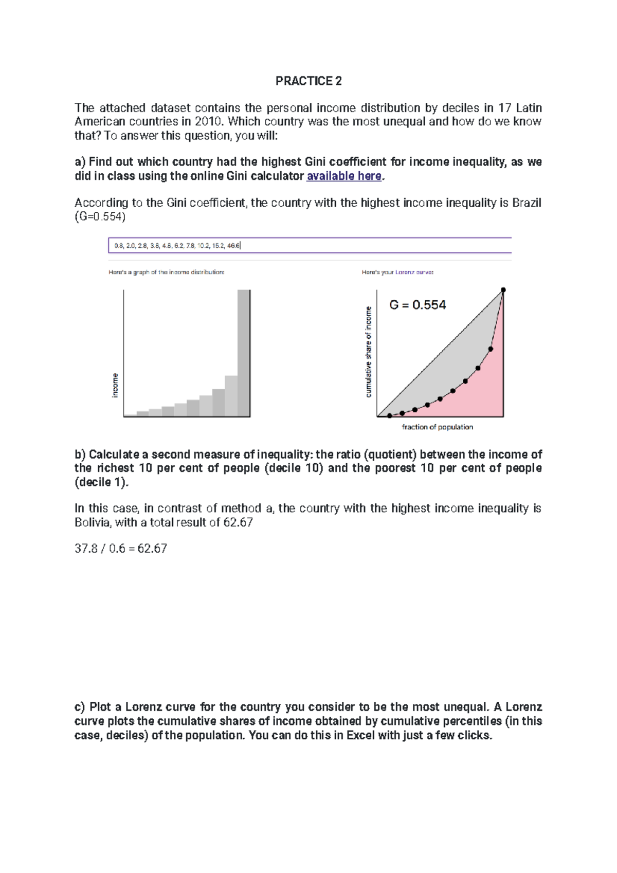Practice 2 - PRACTICE 2 The attached dataset contains the personal ...