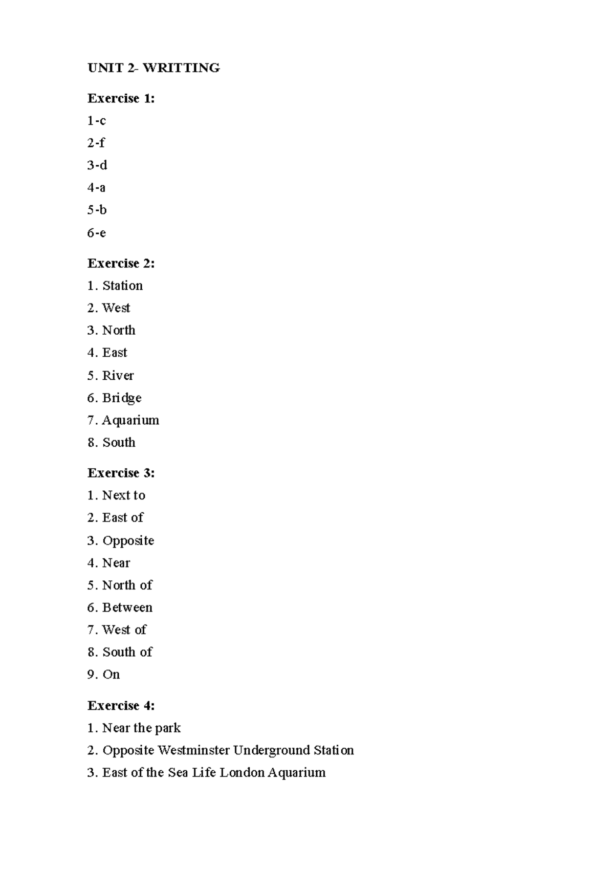 Unit 2 - Writting -Skill Modules - UNIT 2- WRITTING Exercise 1: 1-c 2-f ...