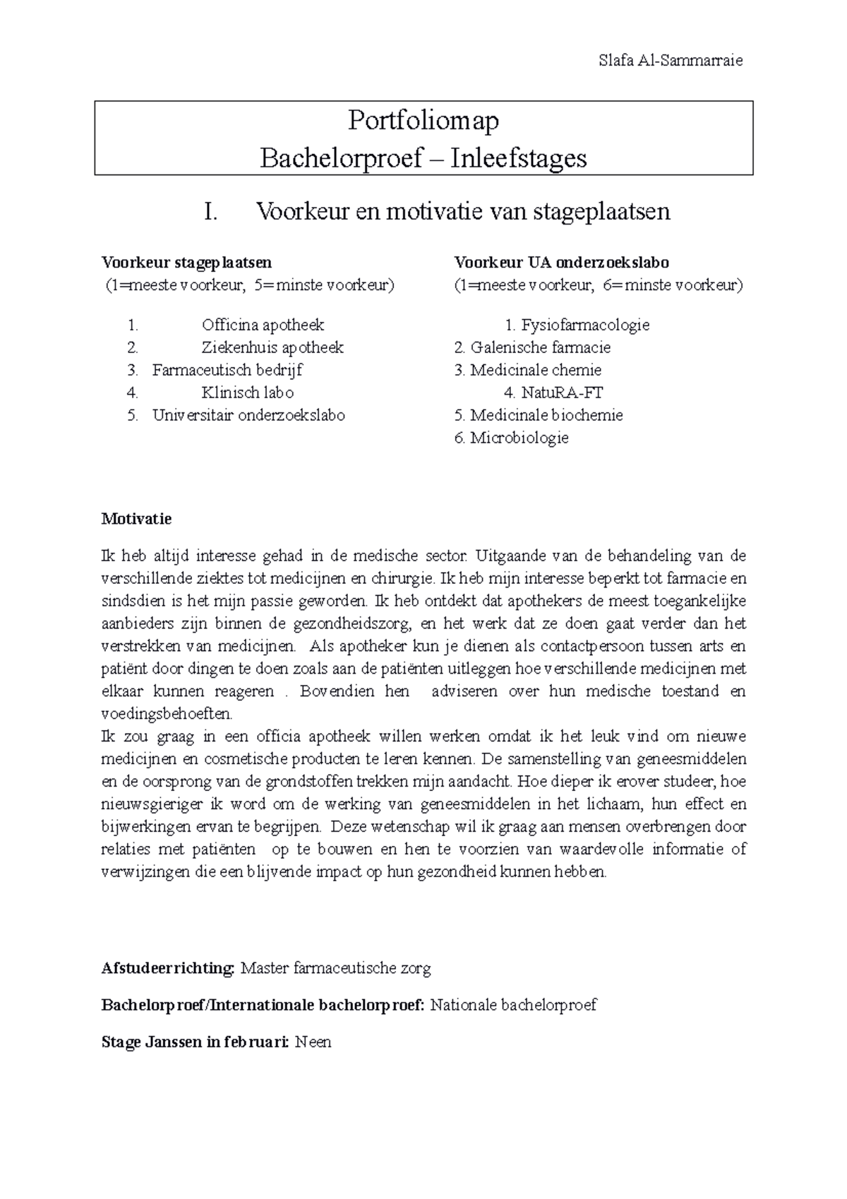 voorkeur master - Slafa Al-Sammarraie Portfoliomap Bachelorproef – Inleefstages I. Voorkeur en ...