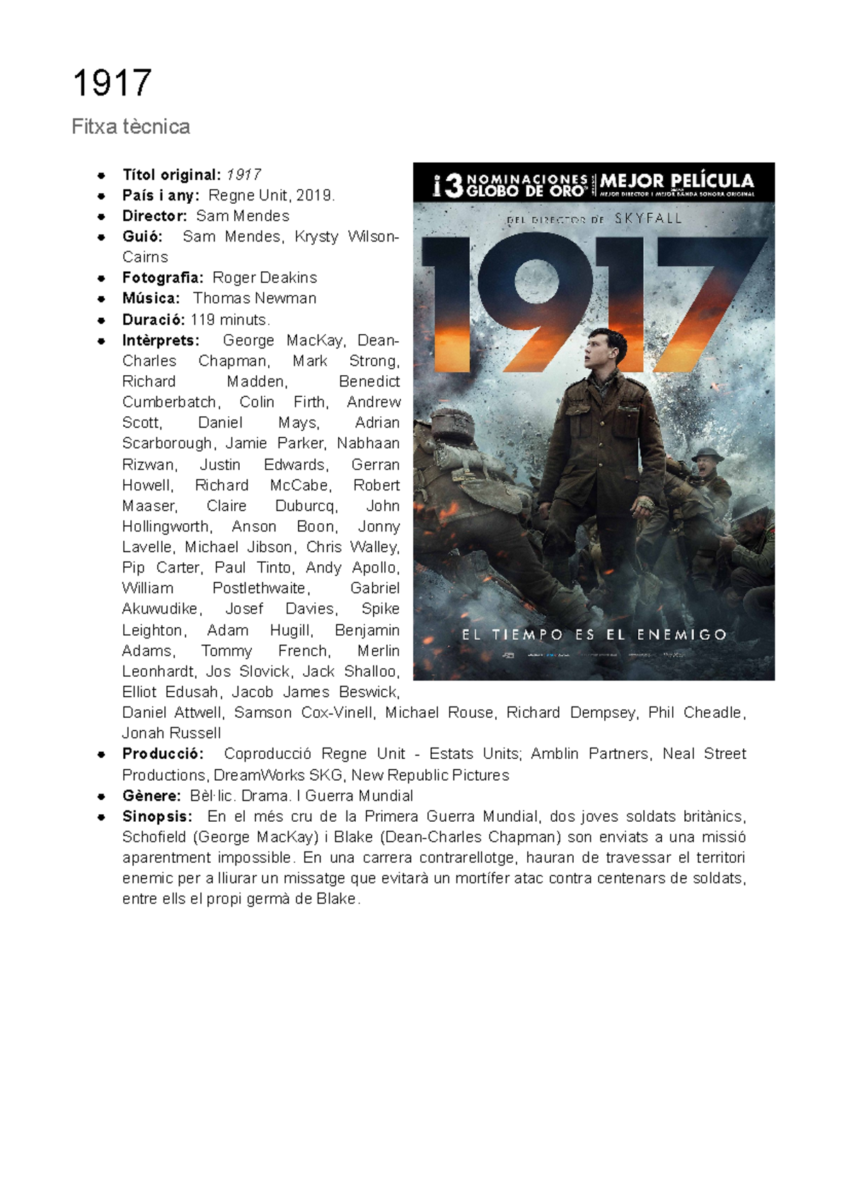 1917 Proposta didàctica - 1917 Fitxa tècnica Títol original: 1917 País i any: Regne Unit, 2019 ...