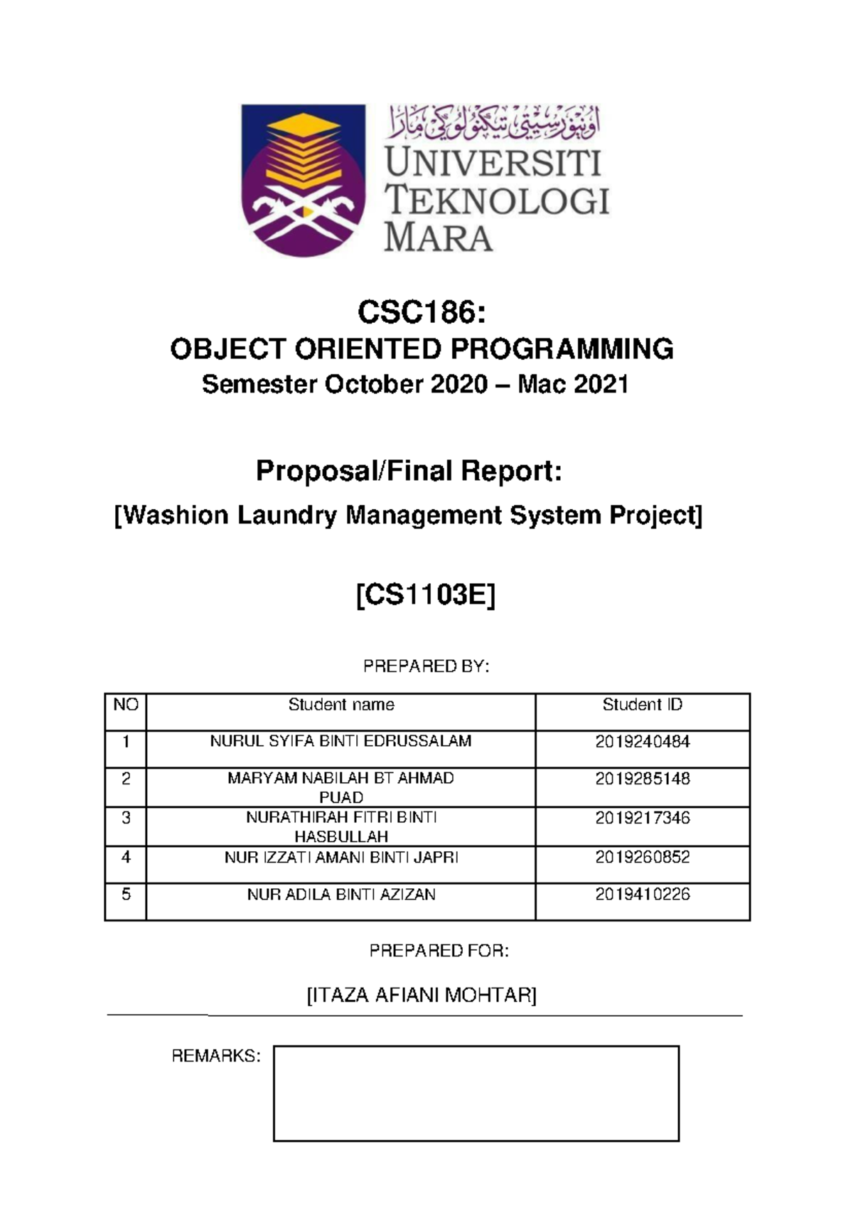 Report Laundry Management System CSC186 - CSC186: OBJECT ORIENTED PROGRAMMING Semester October ...
