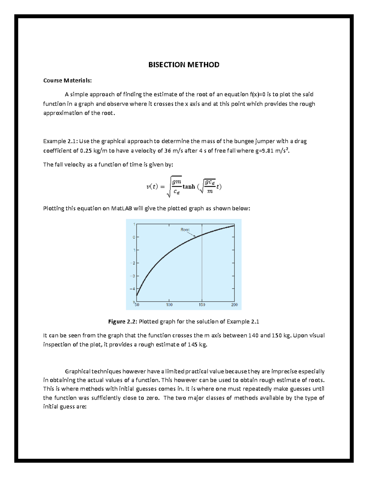Lesson 2 -A lesson about it the lessons - BISECTION METHOD Course Materials: A simple approach ...
