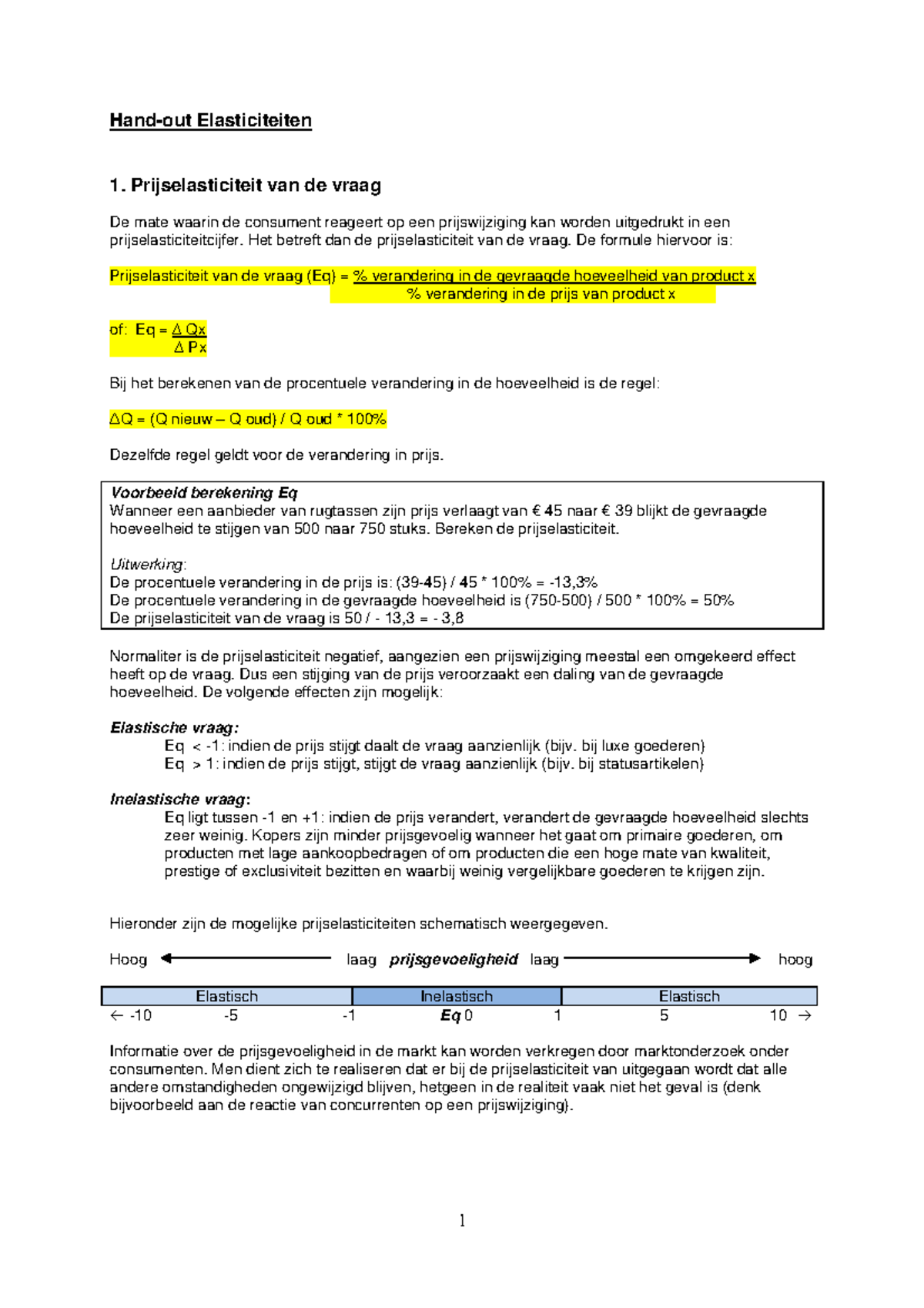 Hand-out elasticiteiten en oefenvragen - Hand-out Elasticiteiten 1 ...