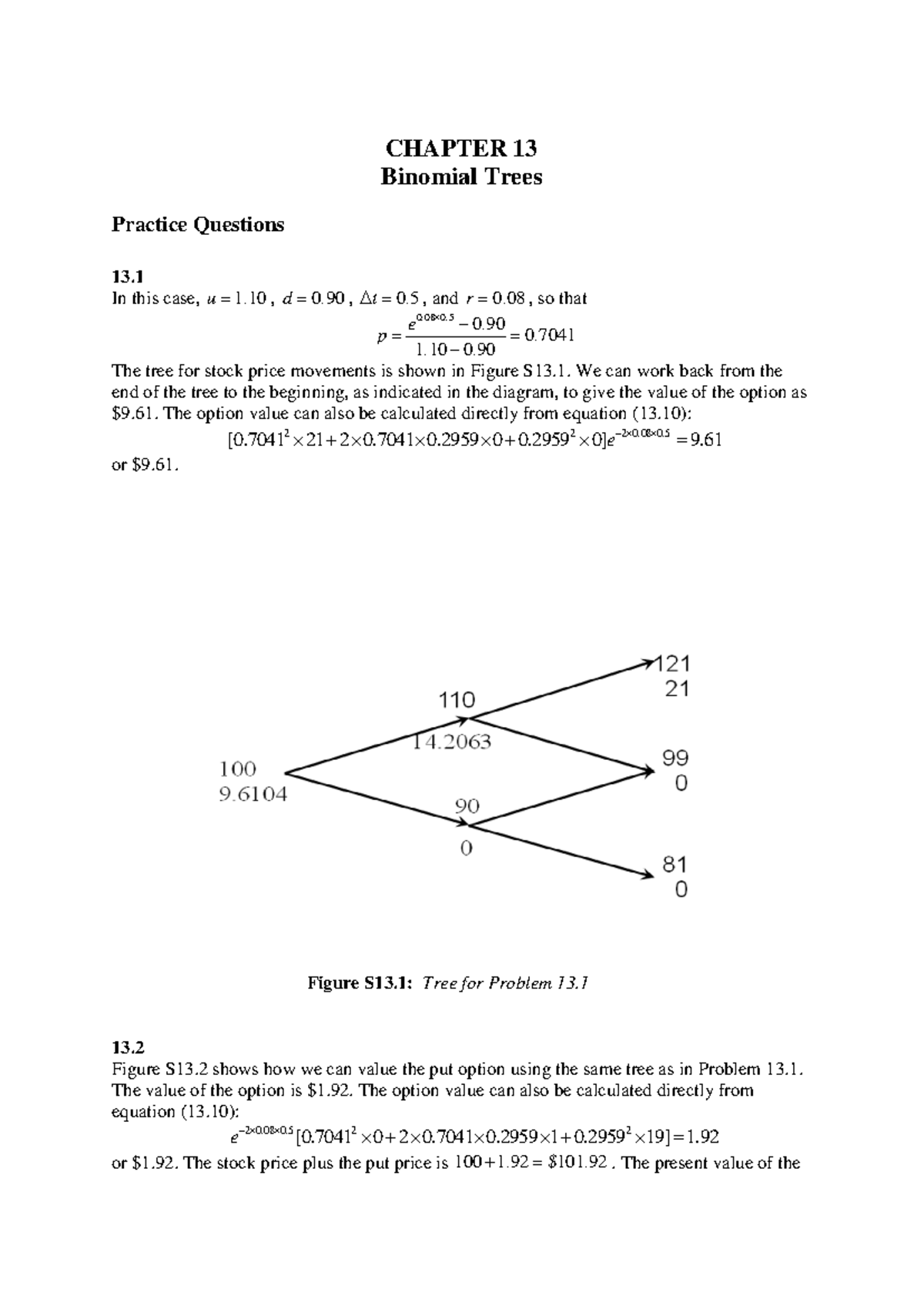 Hull OFOD 11e Solutions Ch 13 GE - CHAPTER 13 Binomial Trees Practice Questions 13. In this case ...