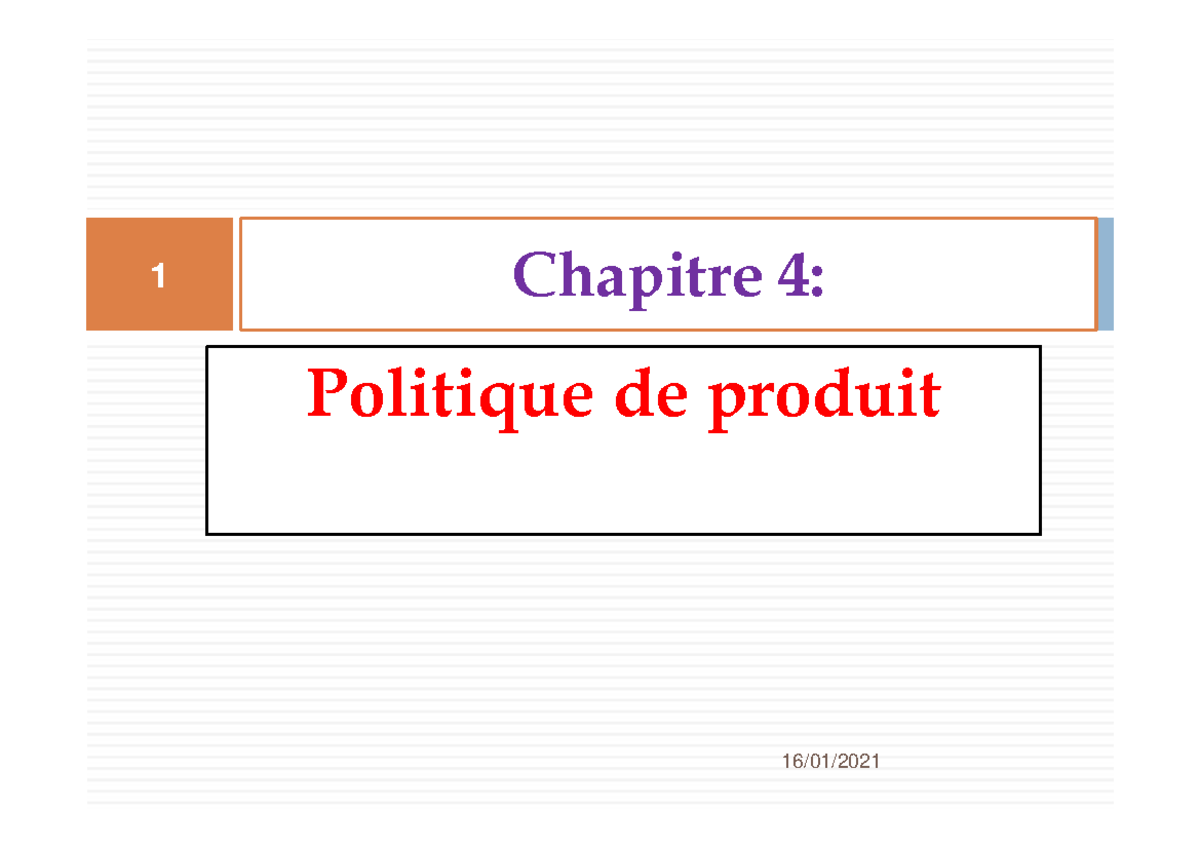 Chapitre 4 politique Produit - Politique de produit Chapitre 4: 1 ...