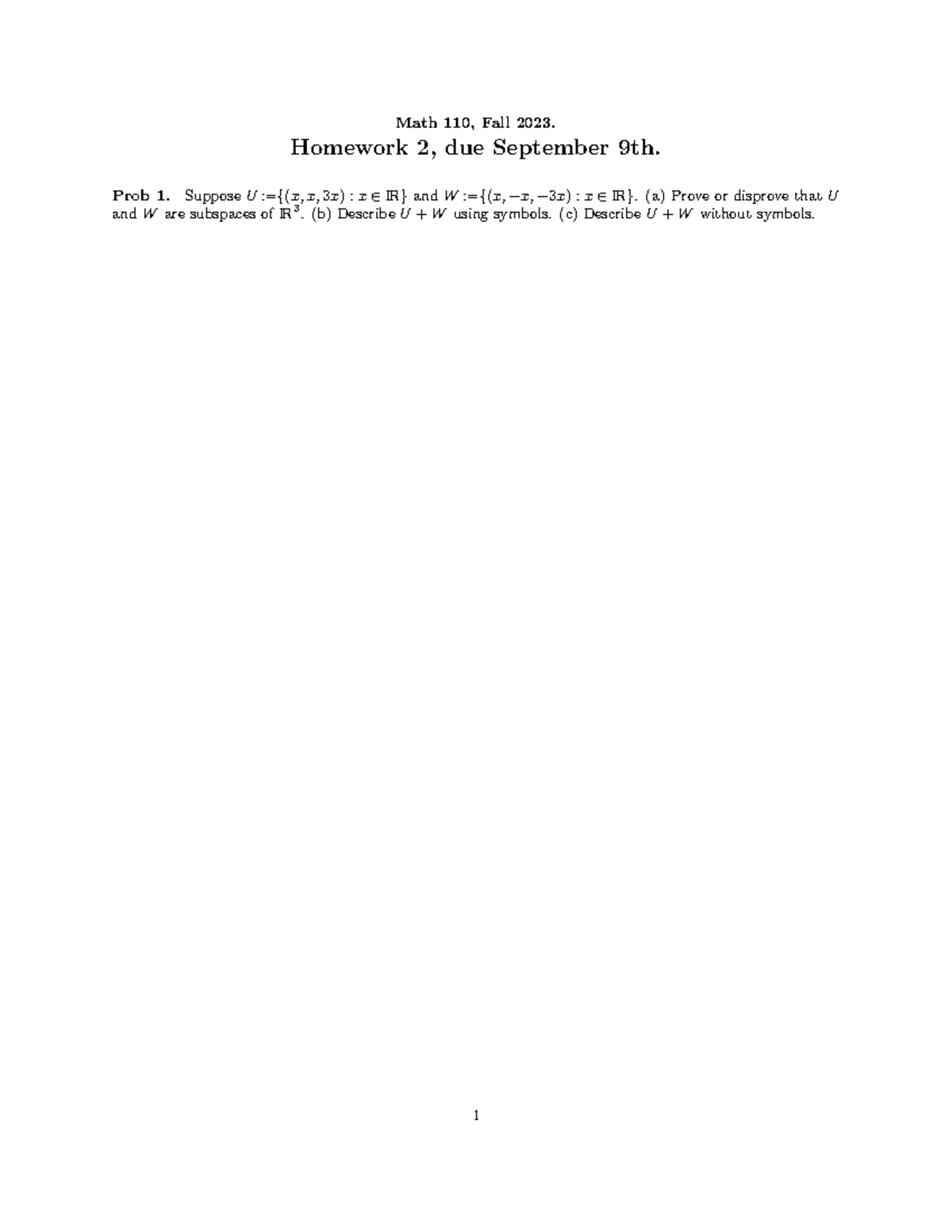 Hmw2 F2023 - linear algebra - Prob 1. and W are subspaces of IR Suppose ...