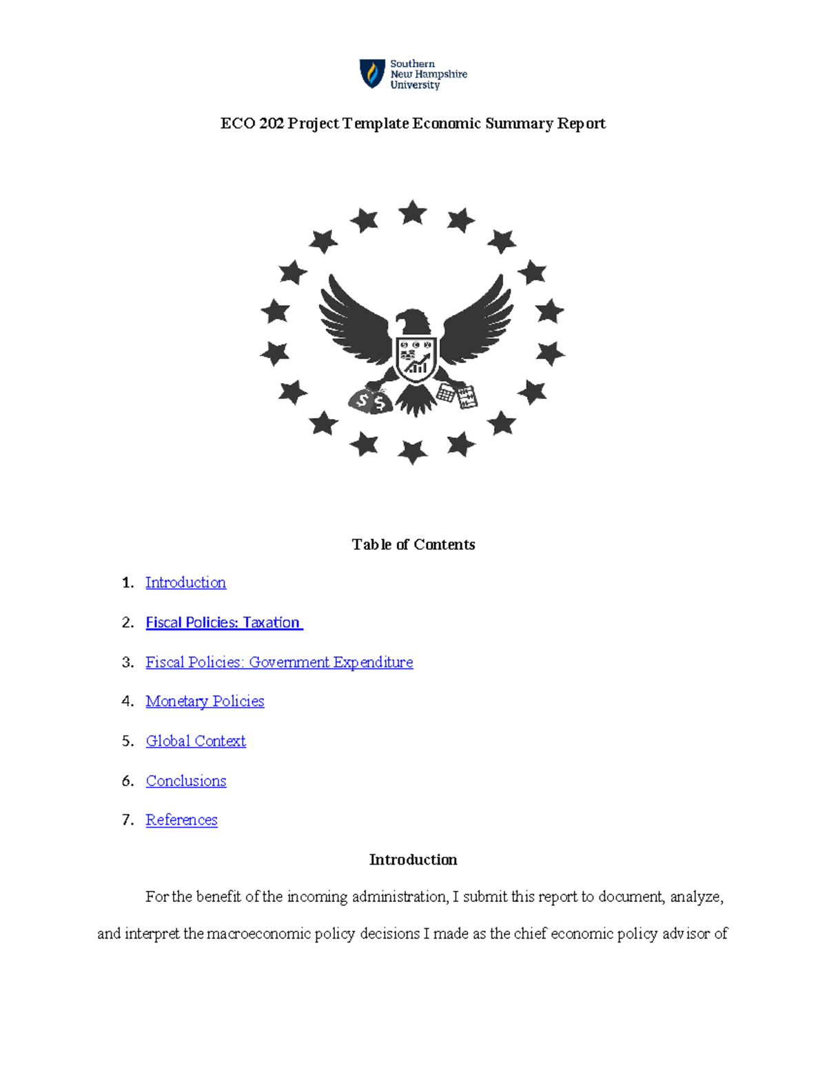 ECO 202 Project Template - The purpose of this document is to further ...