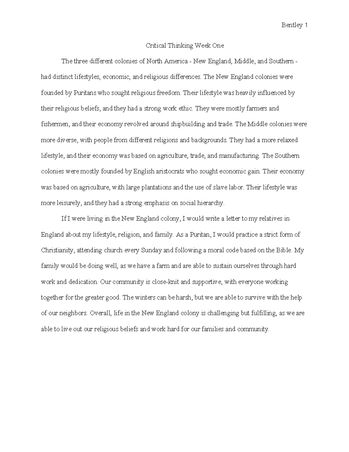 Critical Thinking Week One - Bentley 1 Critical Thinking Week One The ...