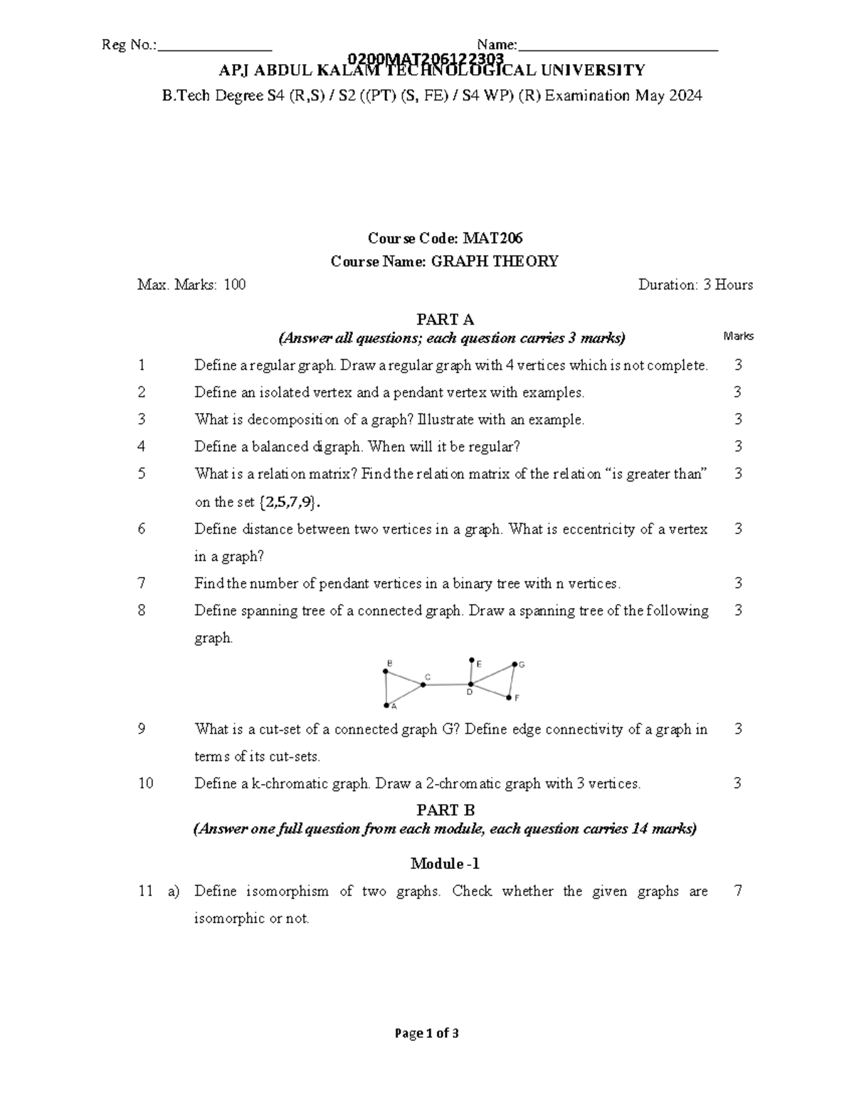 MAT206-QP - question paper - 0200MAT Page 1 of 3 Course Code: MAT Course Name: GRAPH THEORY Max ...