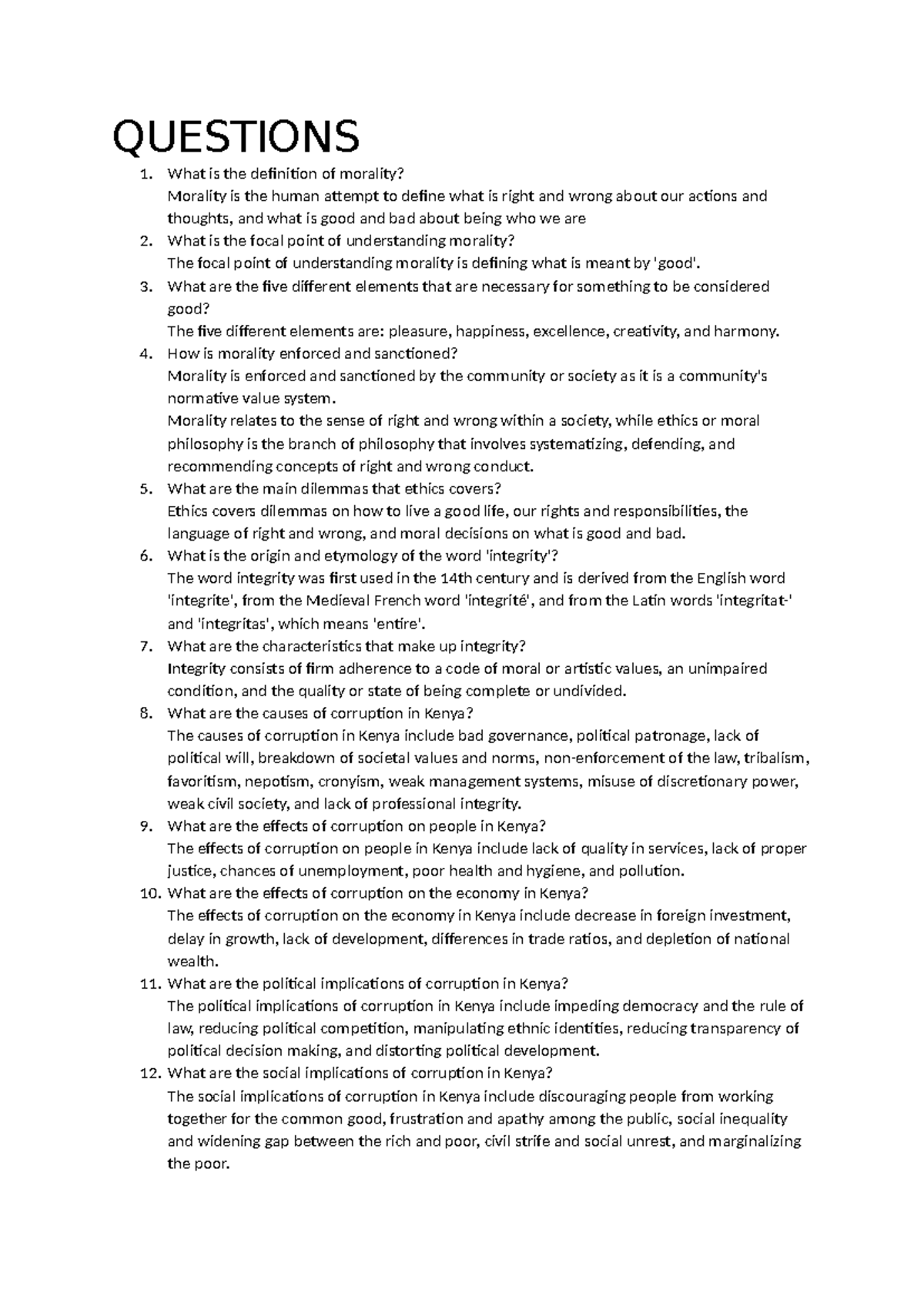 PHIL 108 Questions - good notes - QUESTIONS What is the definition of ...