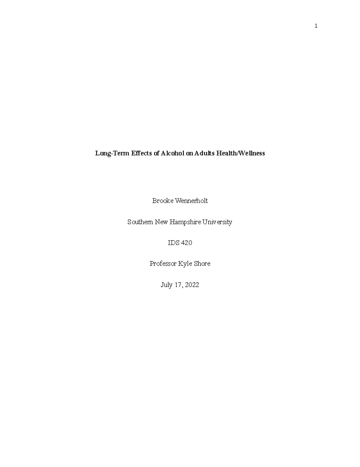 IDS 402 Module 3 - Long-Term Effects of Alcohol on Adults Health ...