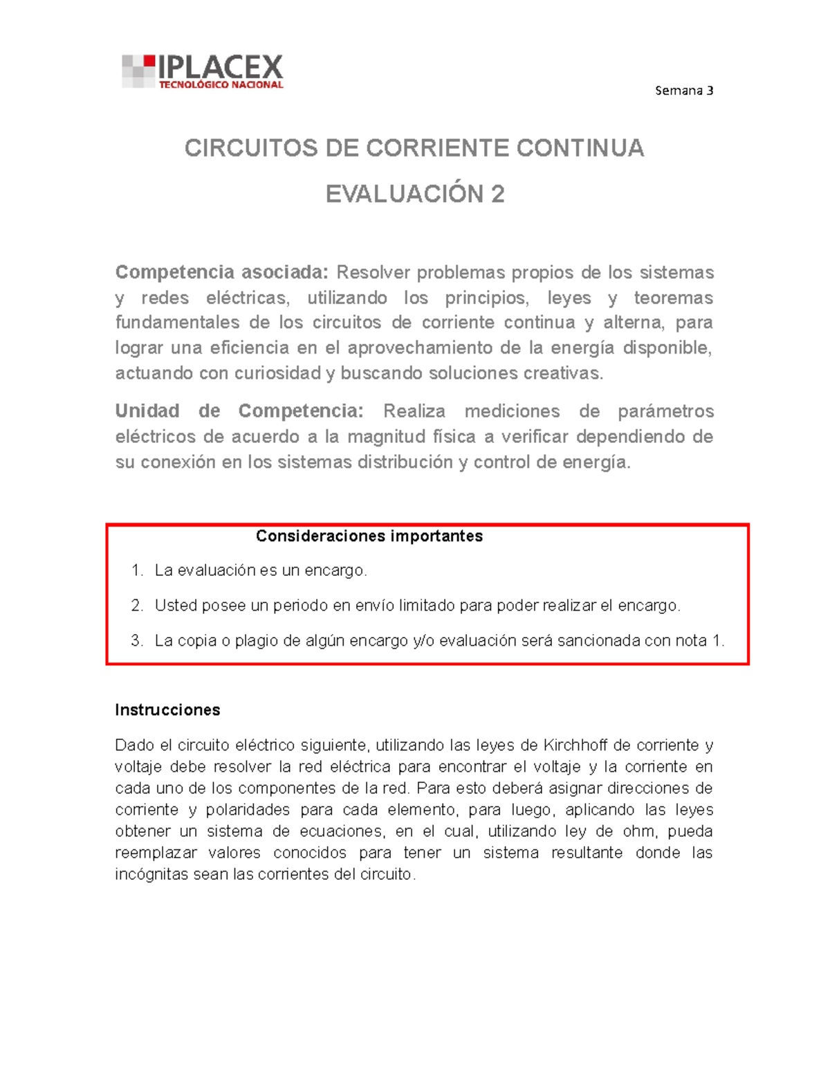 EVA 2A - Evaluacion - CIRCUITOS DE CORRIENTE CONTINUA EVALUACIÓN 2 Competencia asociada ...