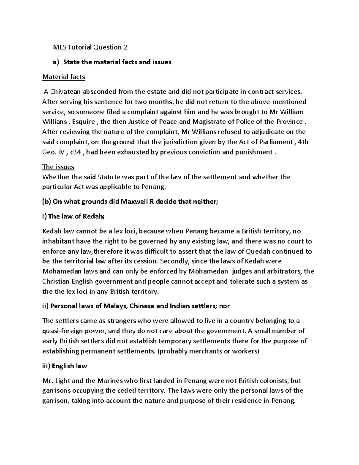 Malaysian Legal System week 3 - MLS Tutorial Question 2 a) State the ...