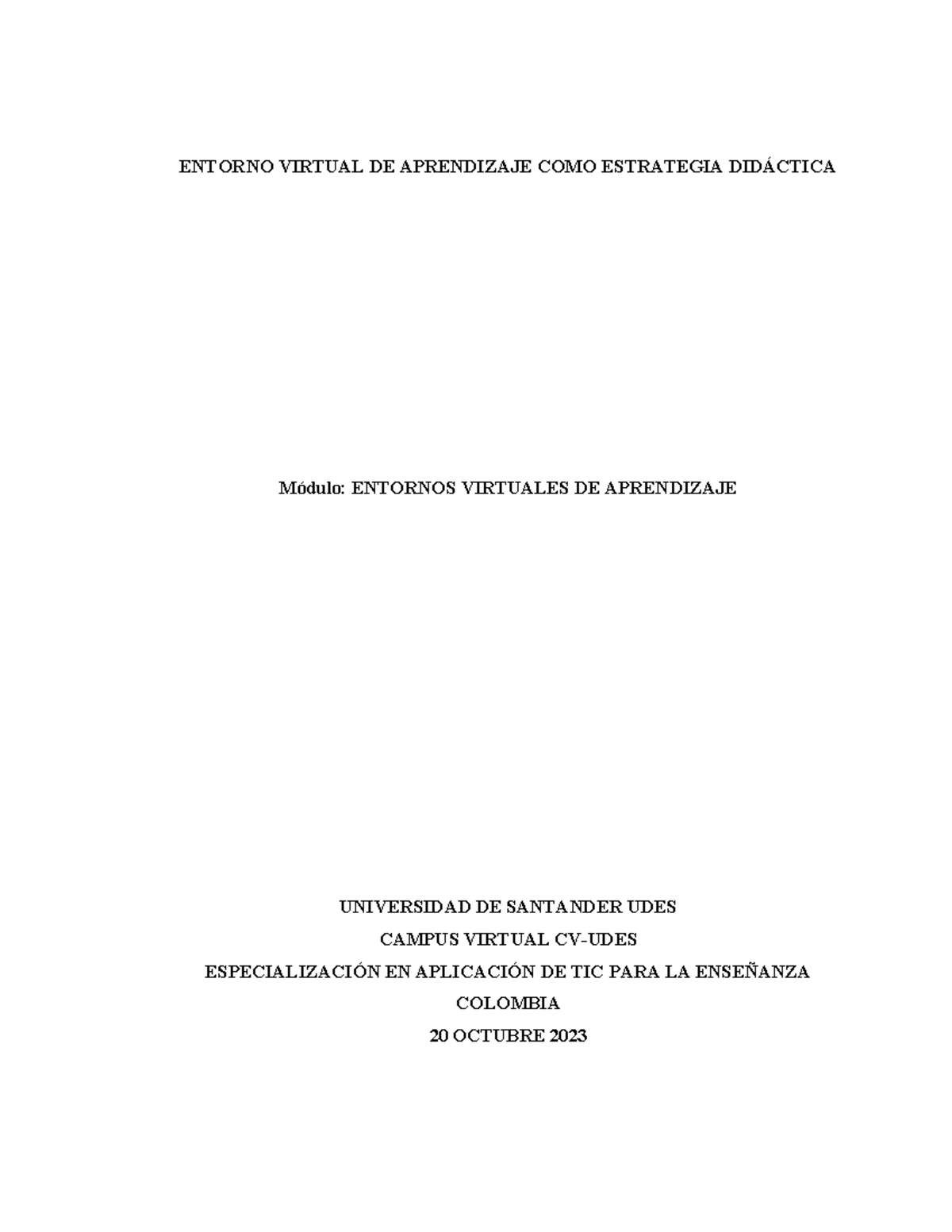 EVA UDES - descripción de un entorno virtual de aprendizaje - ENTORNO VIRTUAL DE APRENDIZAJE ...