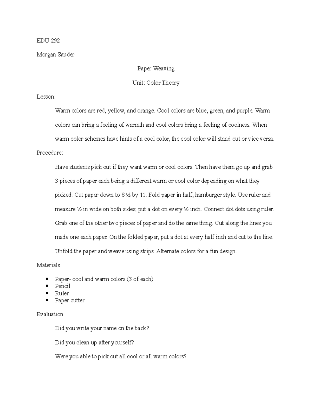 Paper weaving - Lesson plan - EDU 292 Morgan Sauder Paper Weaving Unit ...