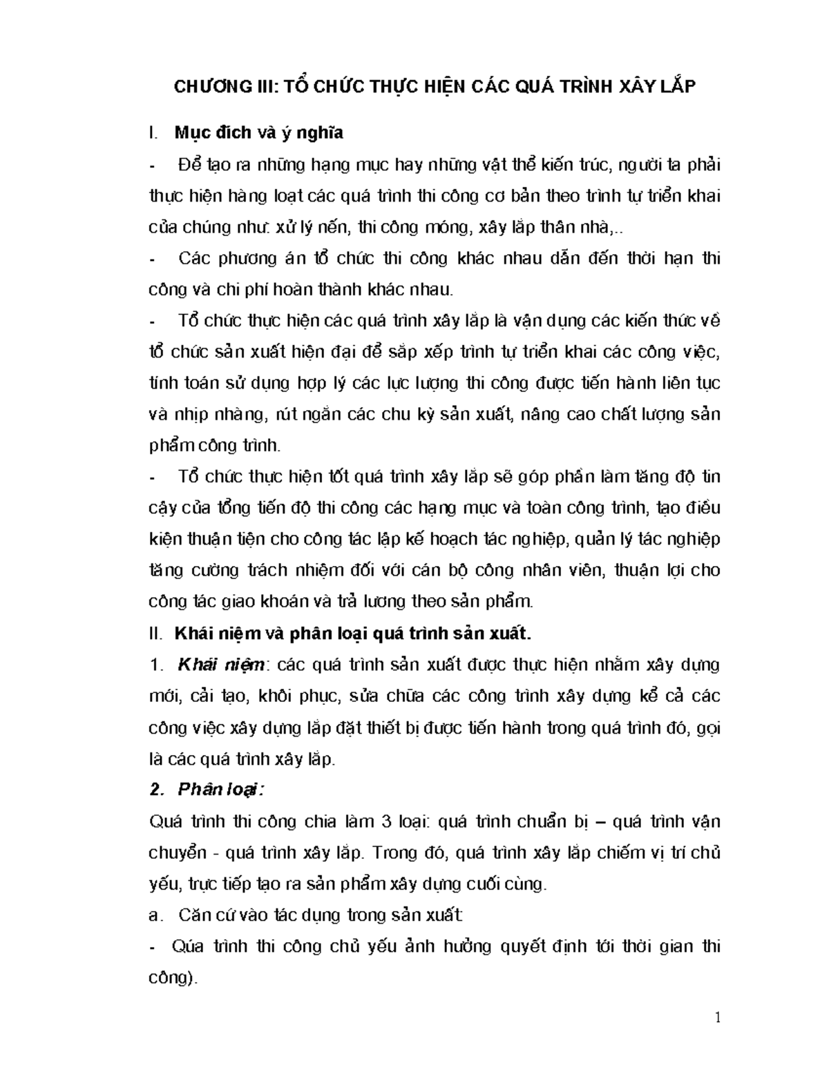 Chapter 3,4 - 11111 - Ch¬ng III: tæ chøc thùc hiÖn c ̧c qu ̧ tr×nh x©y l¾p I. Môc ®Ých vμ ý ...