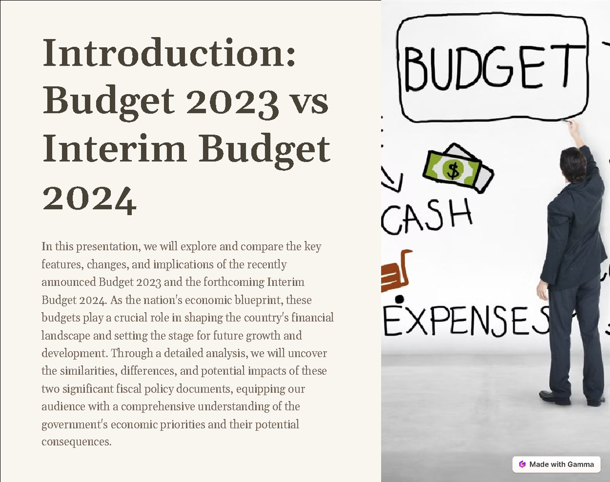 BUGGET COMPARISON - Introduction: Budget 2023 vs Interim Budget 2024 In ...