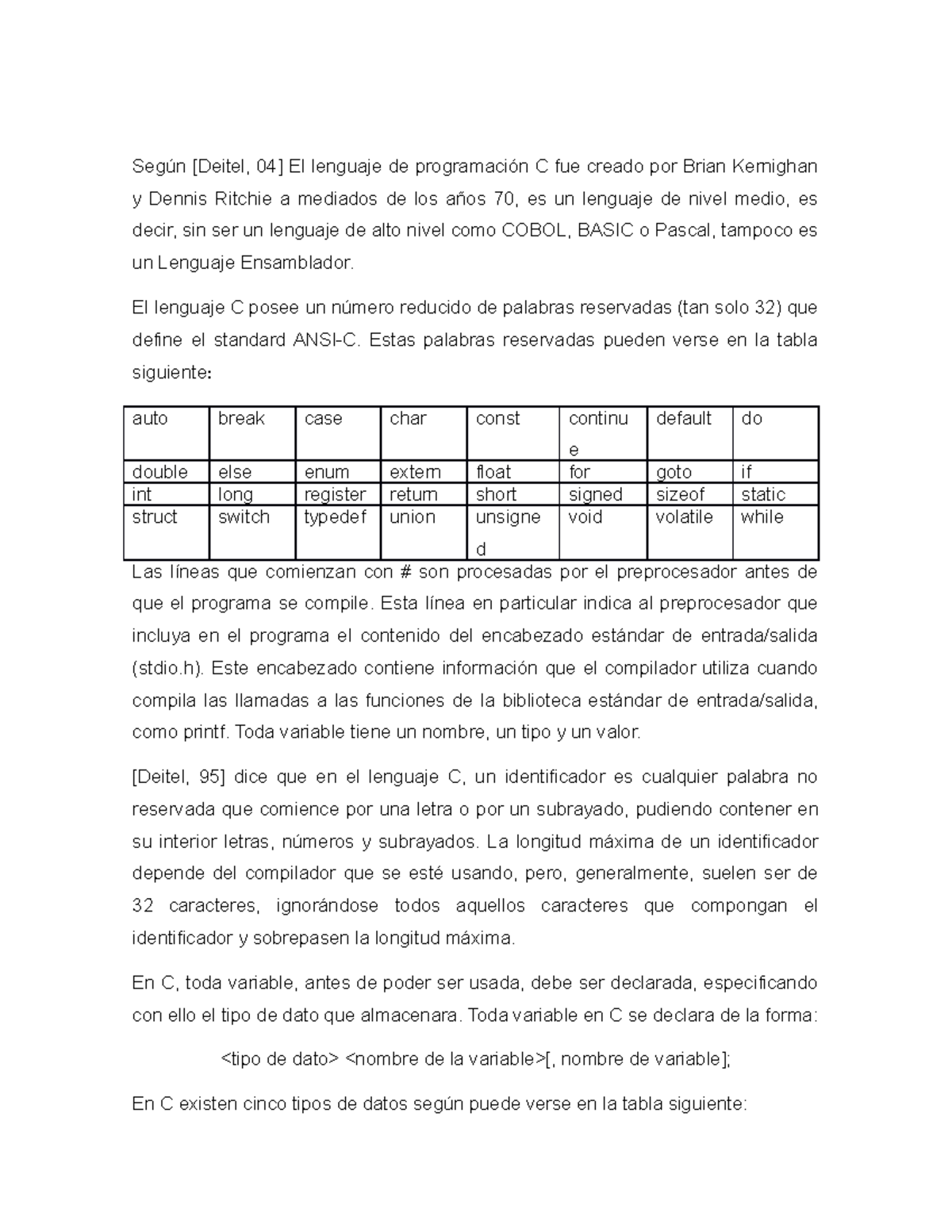 Analisis automatas - El lenguaje de C fue creado por Brian Kernighan y ...