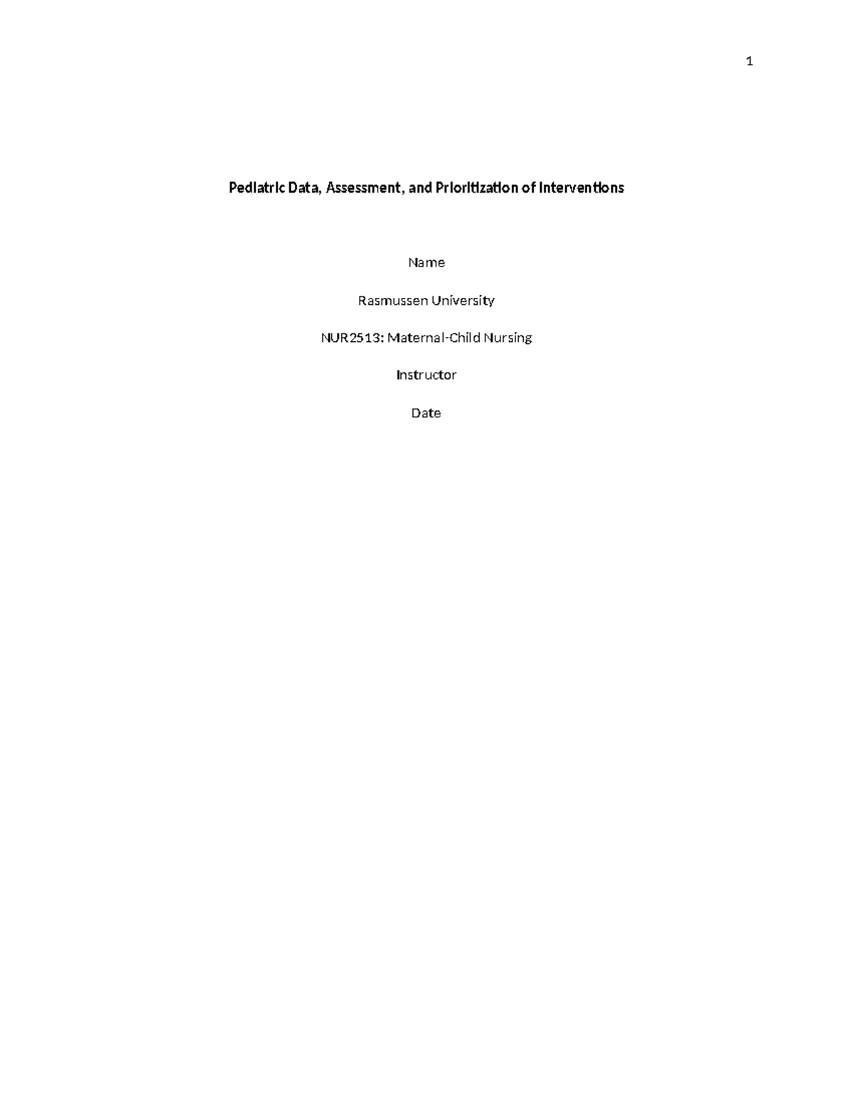2513Module 8Assignment - Pediatric Data, Assessment, and Prioritization ...