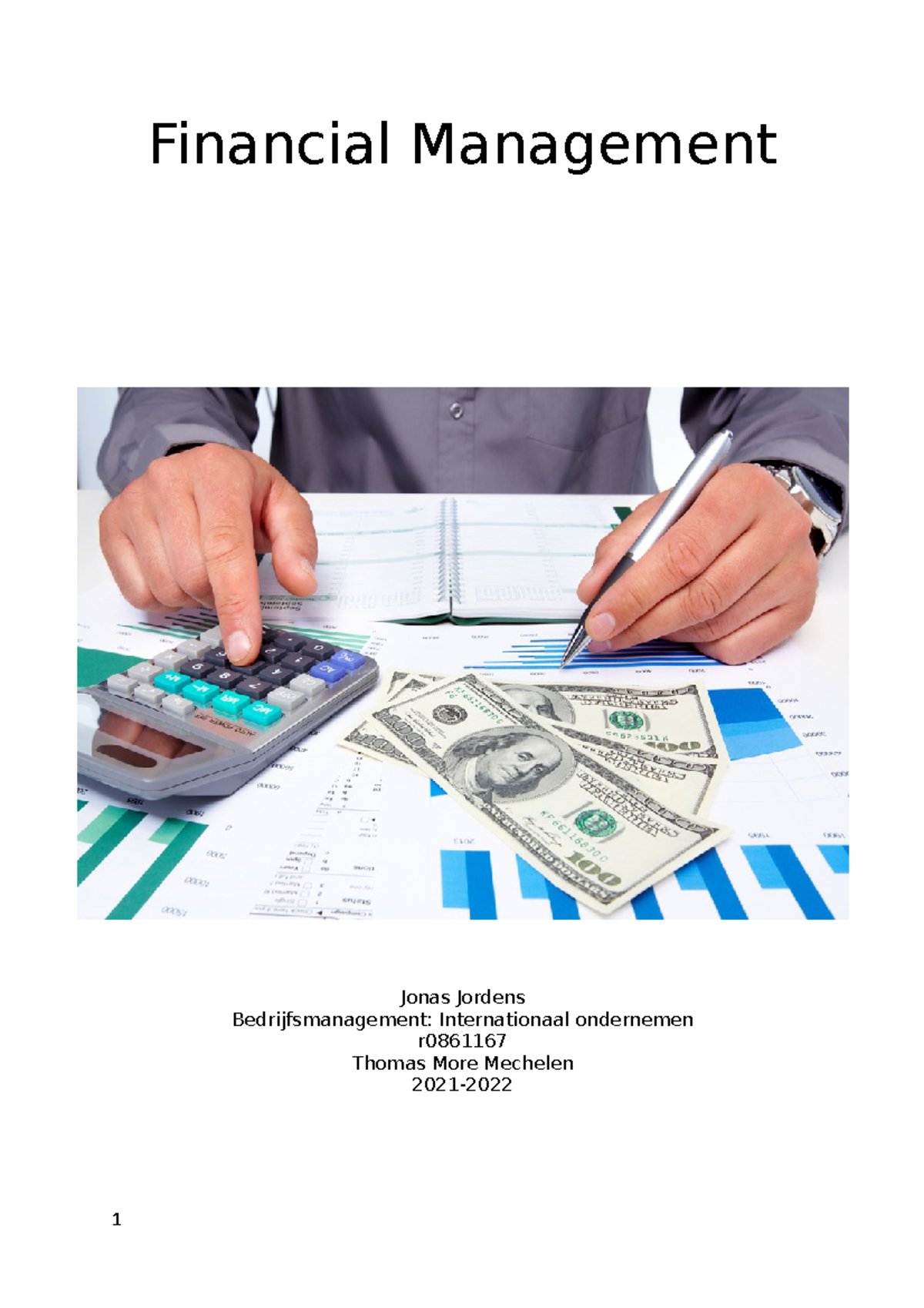 Financial management - Samenvatting - Financial Management Jonas Jordens Bedrijfsmanagement ...