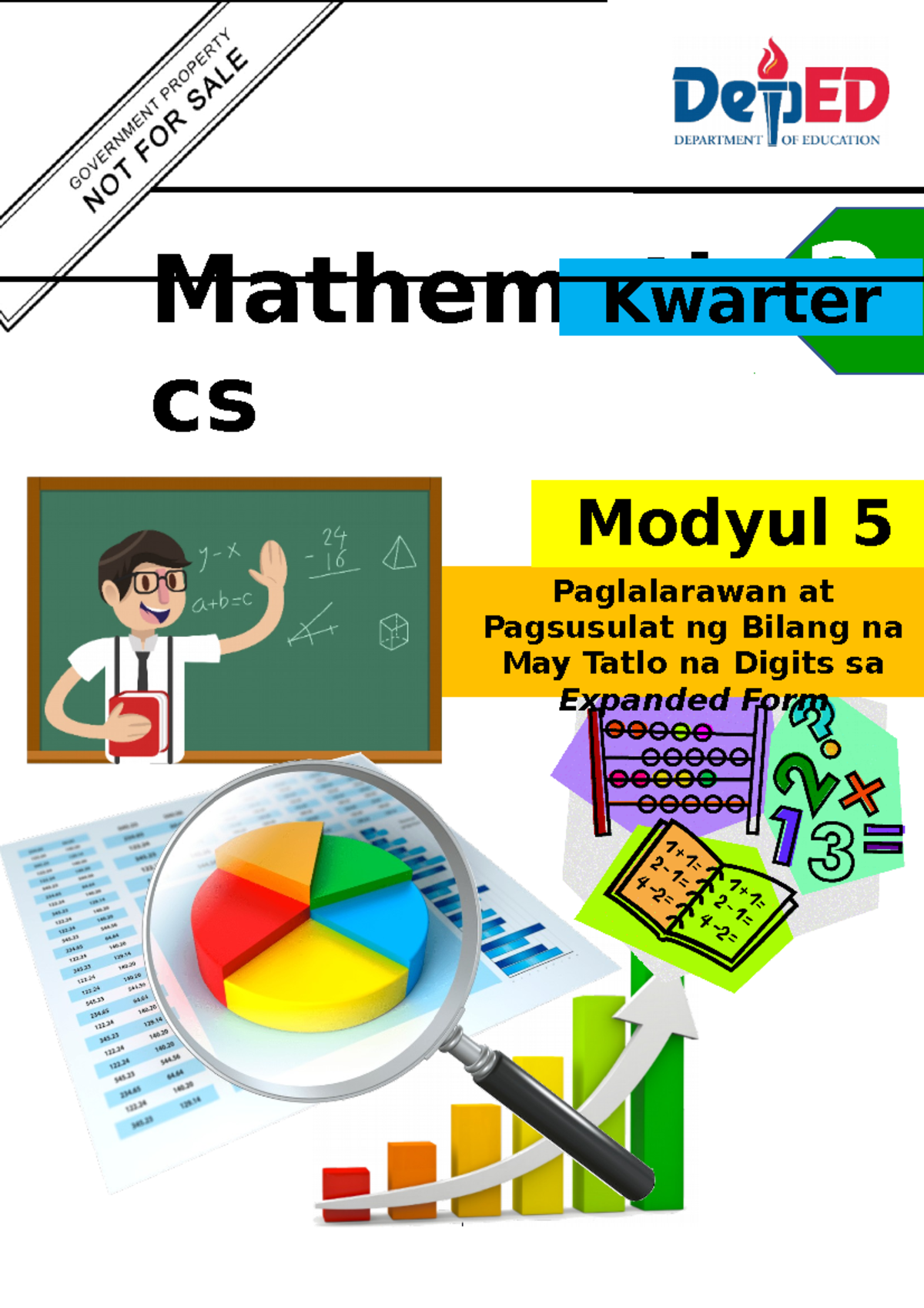 MATH-2-Q1-M5.pdf edited - i 2 Mathemati cs Paglalarawan at Pagsusulat ng Bilang na May Tatlo na ...