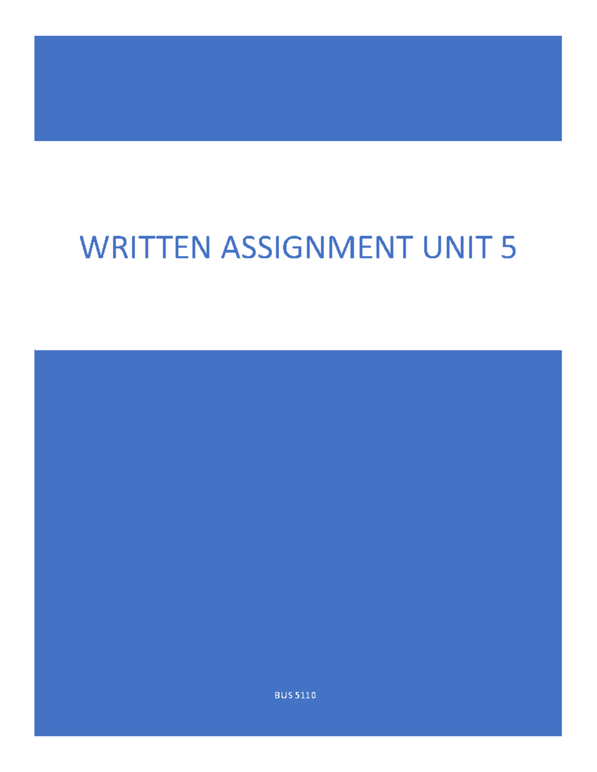 Written Assignment Unit 5 - Bus 5110 - UoPeople - Studocu