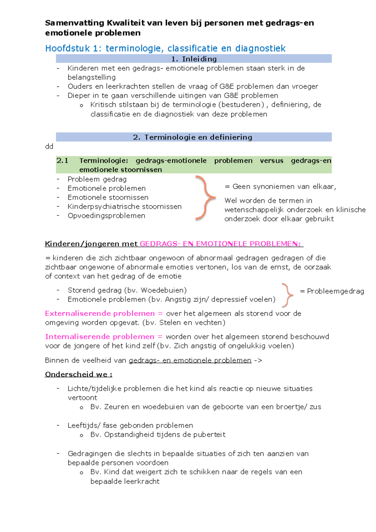 Samenvatting Hoofdstuk 1 - Samenvatting Kwaliteit van leven bij personen met gedrags-en ...