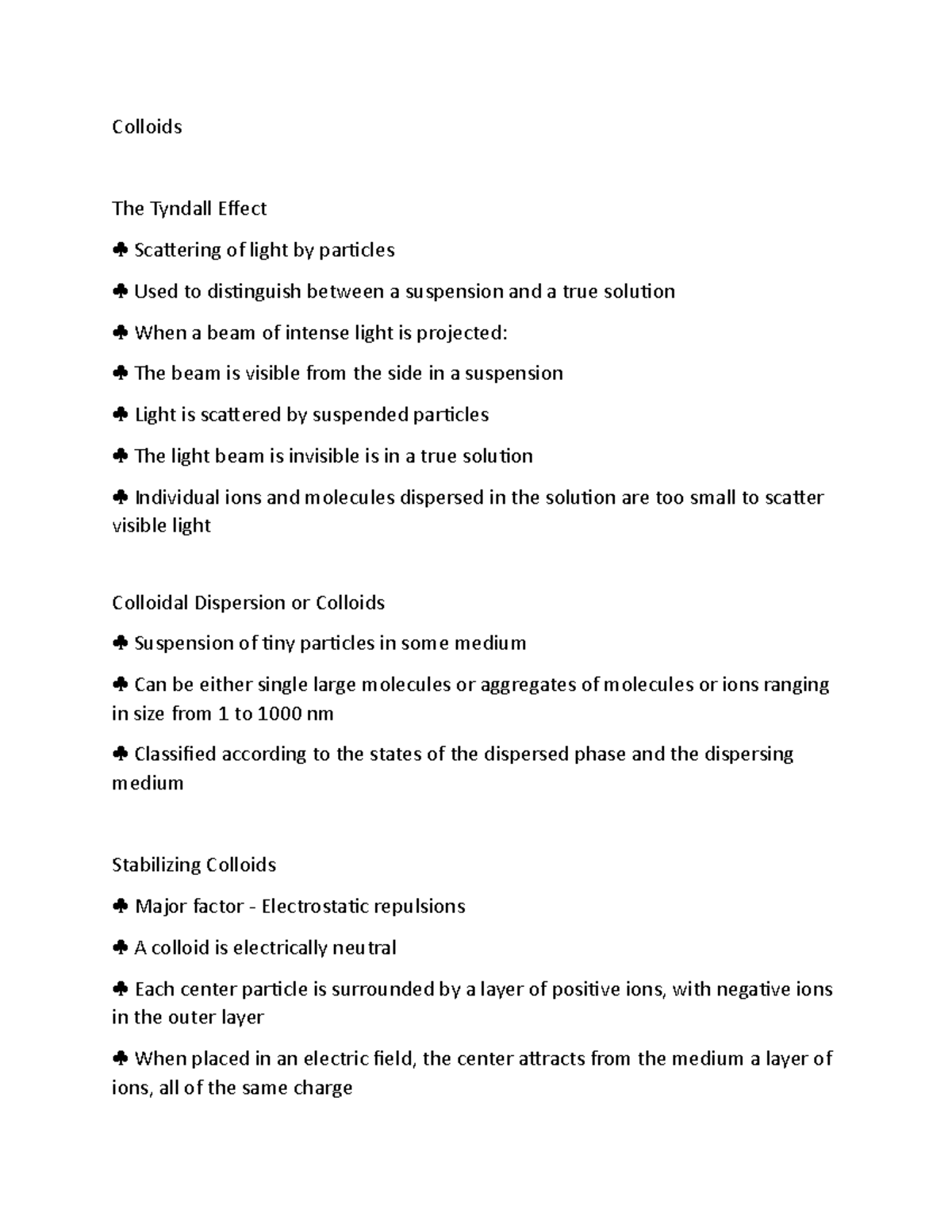 64 - Colloids - summary - Colloids The Tyndall Effect Scattering of ...