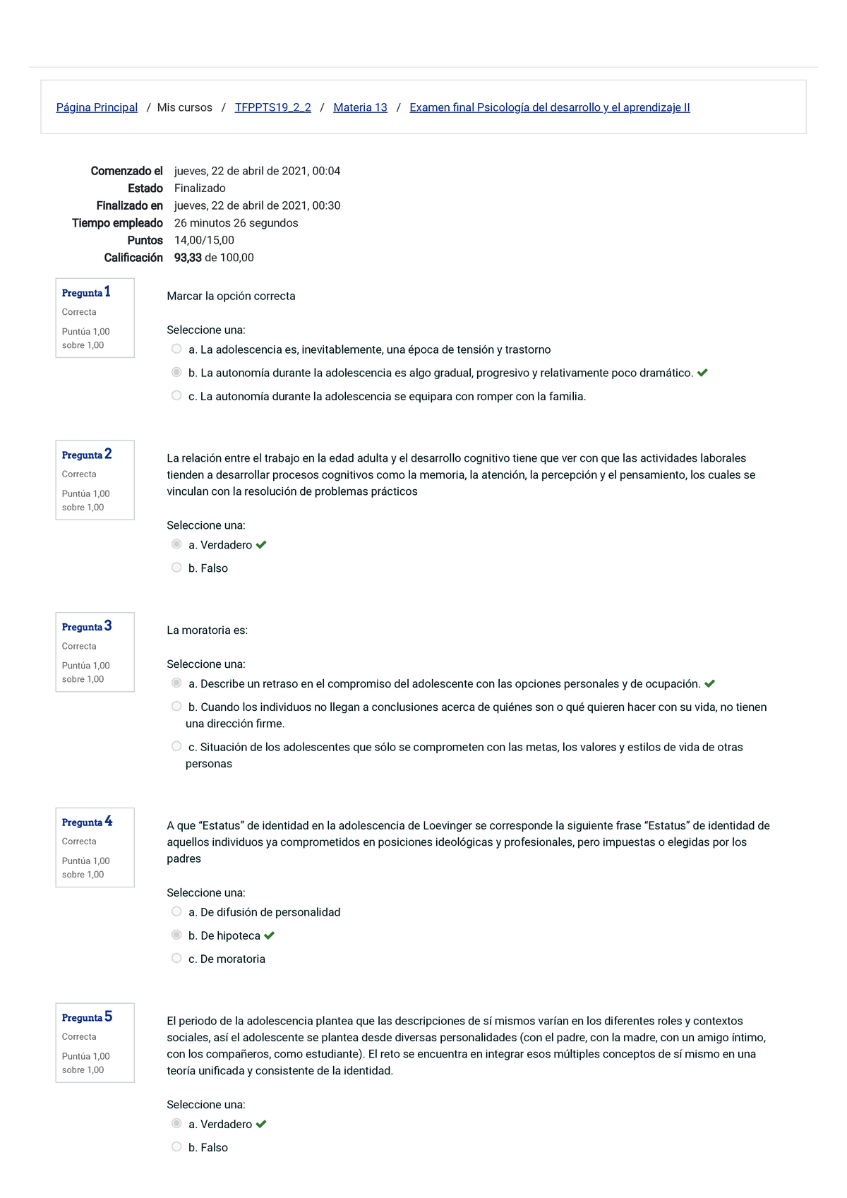 Examen final Psicología del desarrollo y el aprendizaje II Revisión del intento - Página ...