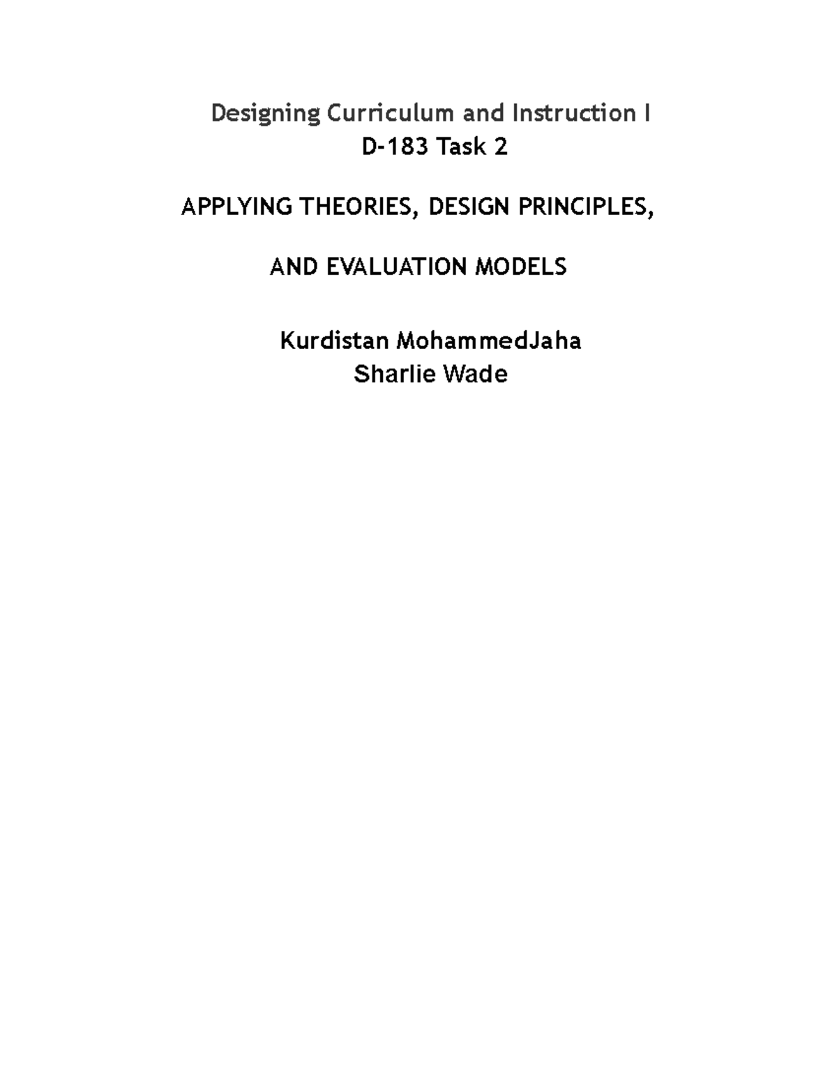 D 183 task 2 - Designing Curriculum and Instruction I - D183 task 2 ...