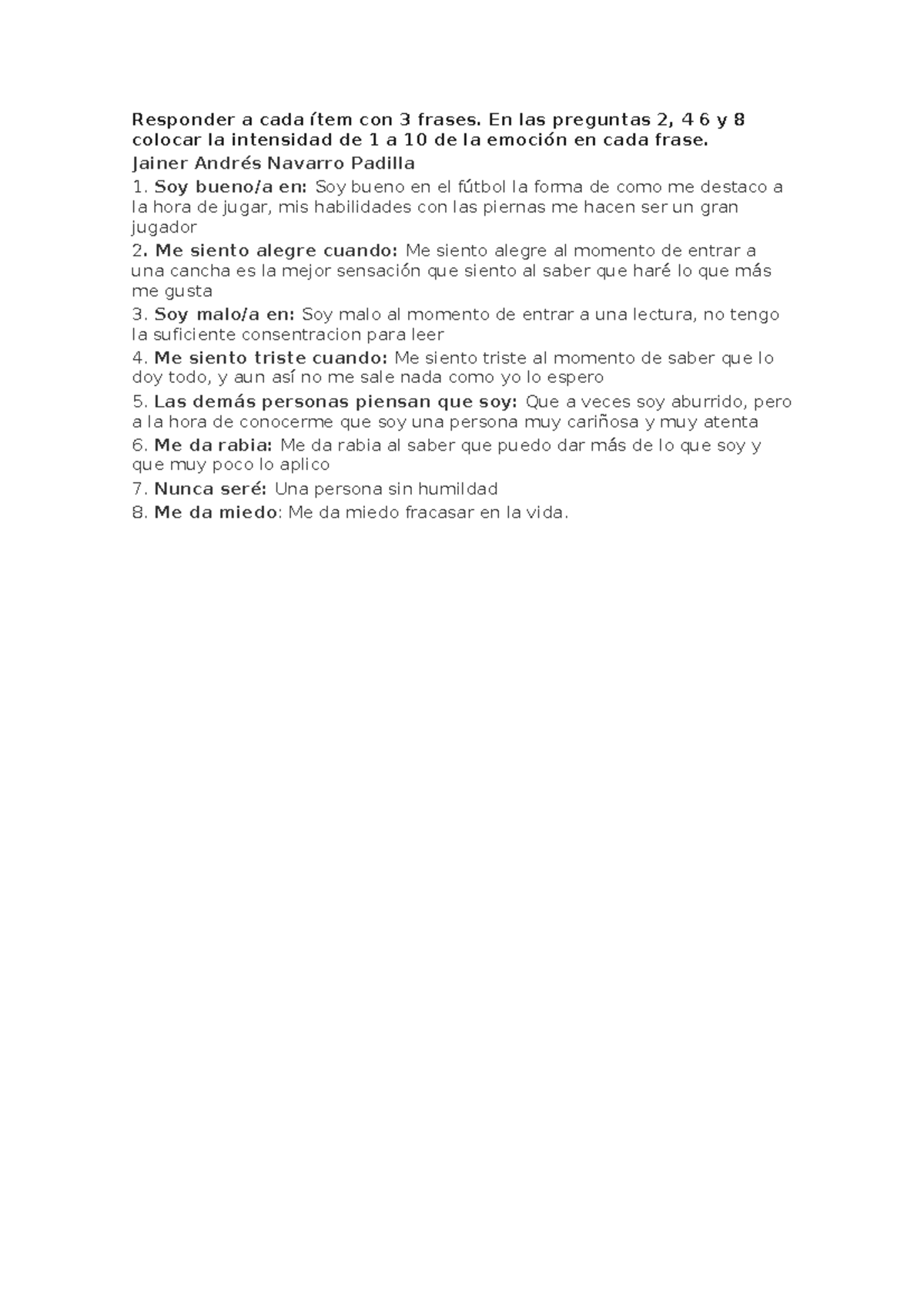 Taller de emociones - 👍🏽 - Responder a cada ítem con 3 frases. En las ...