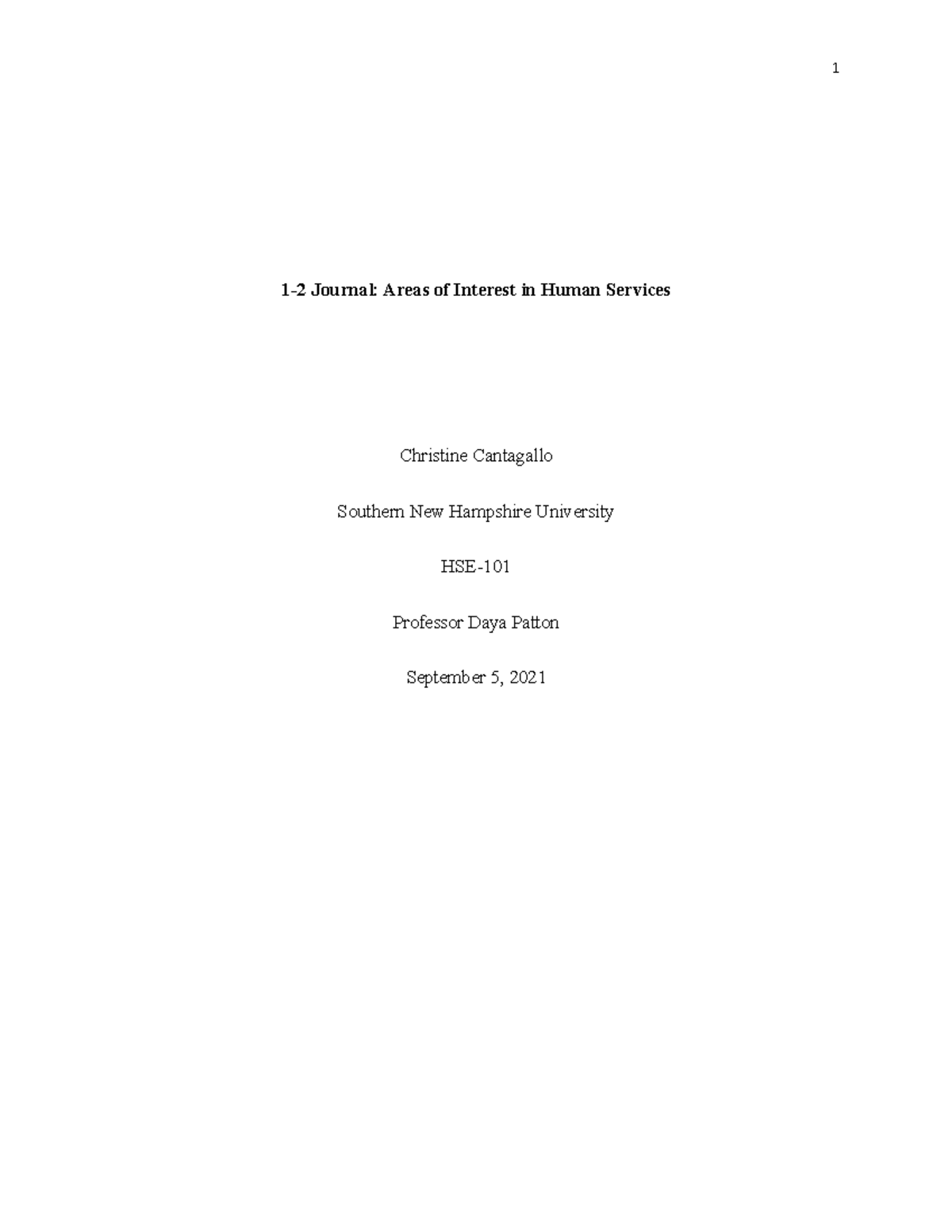 HSE-101 1-2 Journal - 1 1-2 Journal: Areas of Interest in Human ...
