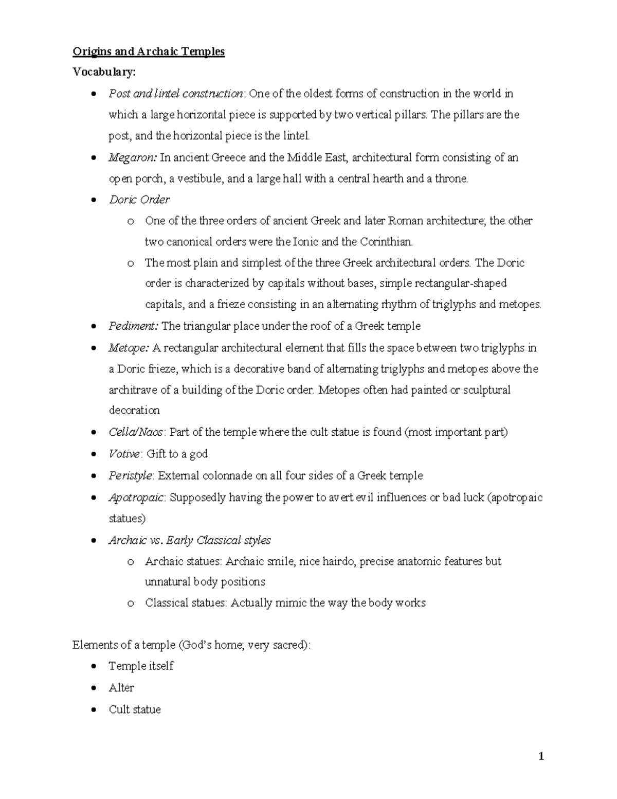 Outline for Quiz 1 - Origins and Archaic Temples Vocabulary: - Post and ...
