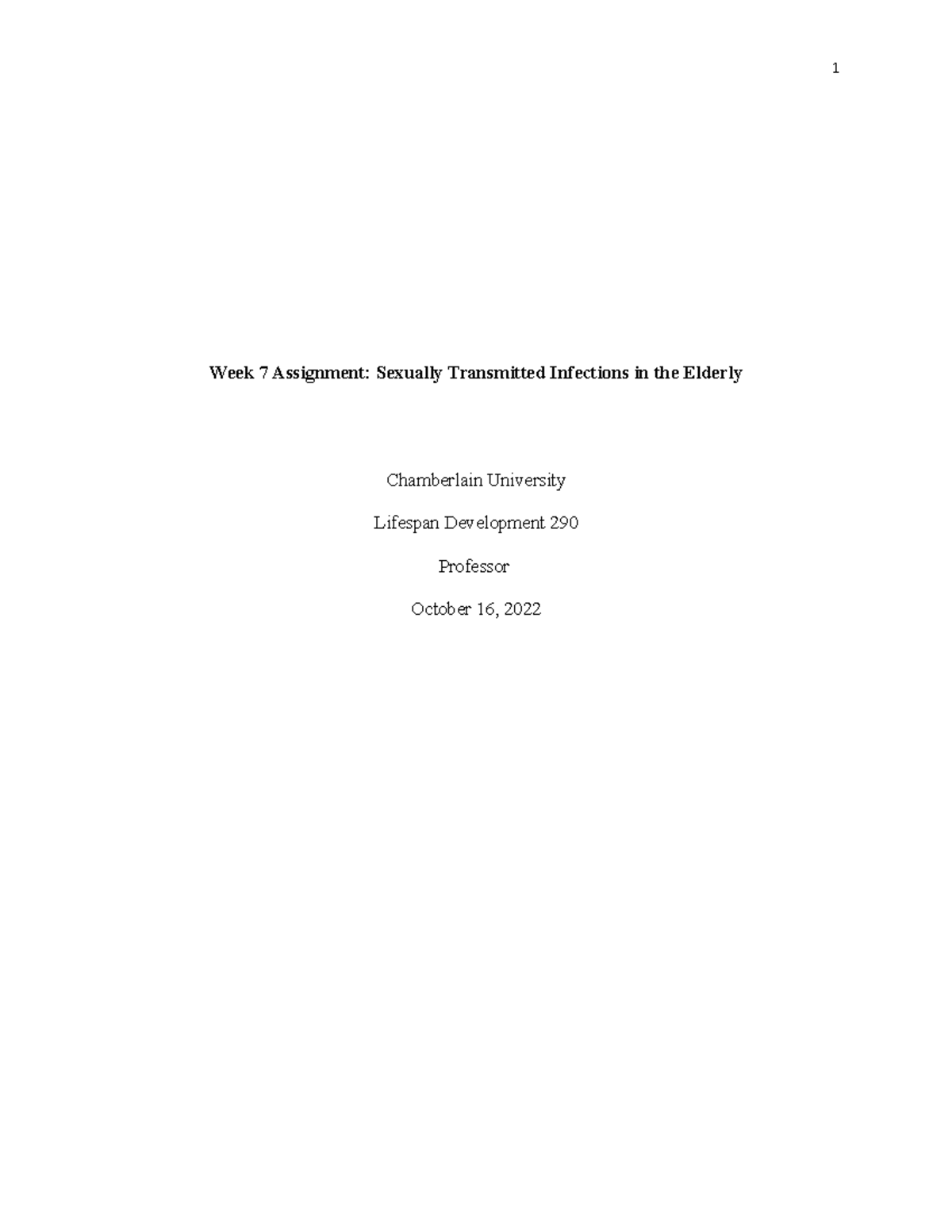 Week 7 assignment - Week 7 Assignment: Sexually Transmitted Infections ...