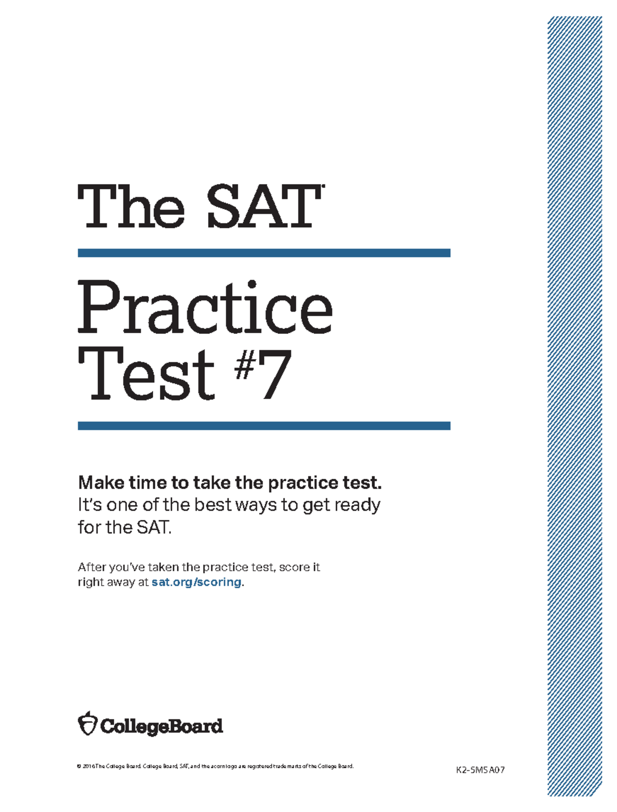 Sat practice test 7 - Test - © 2016 The College Board. College Board ...