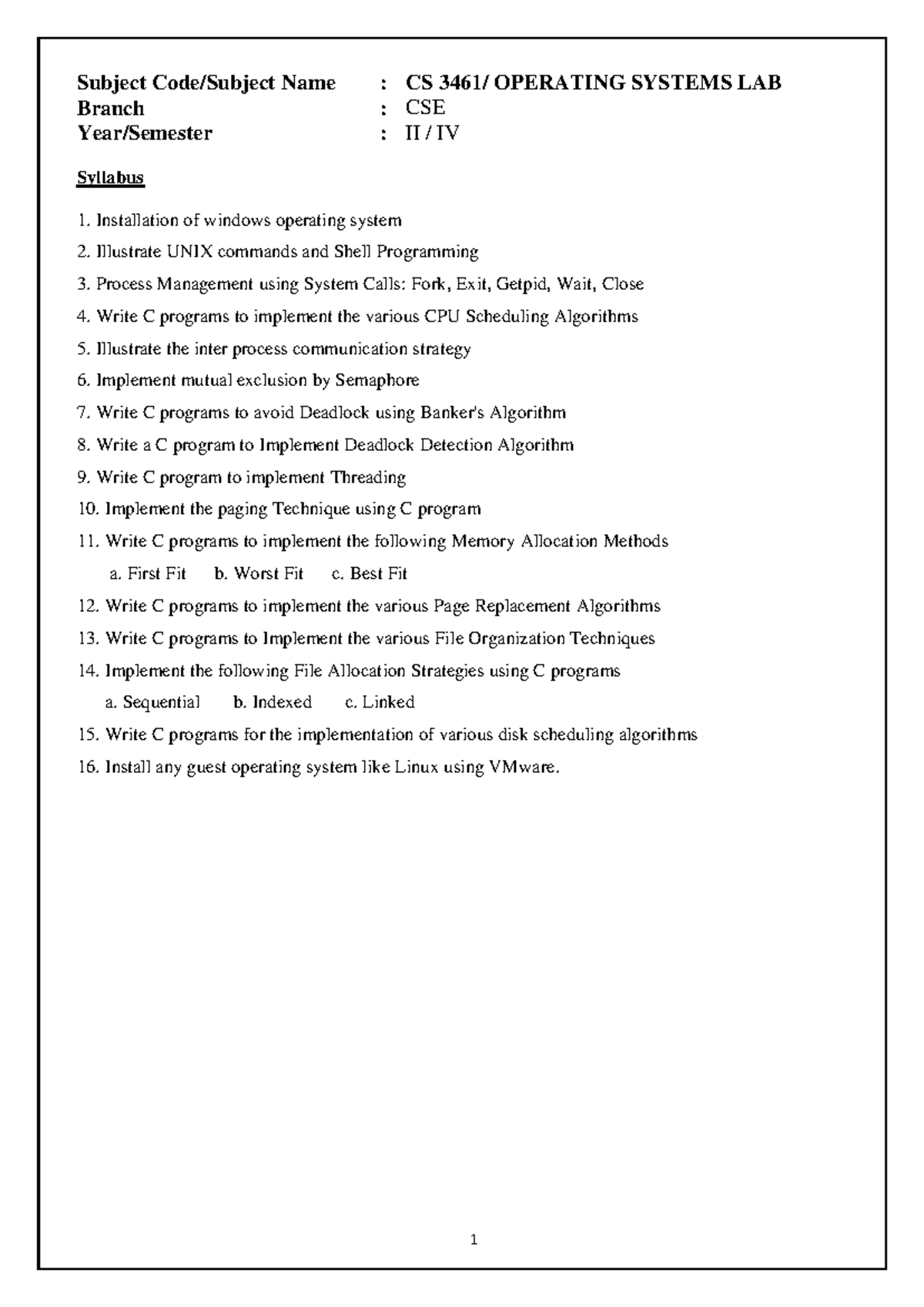 OS LAB Manual new - Subject Code/Subject Name : CS 3461/ OPERATING SYSTEMS LAB Branch : CSE ...