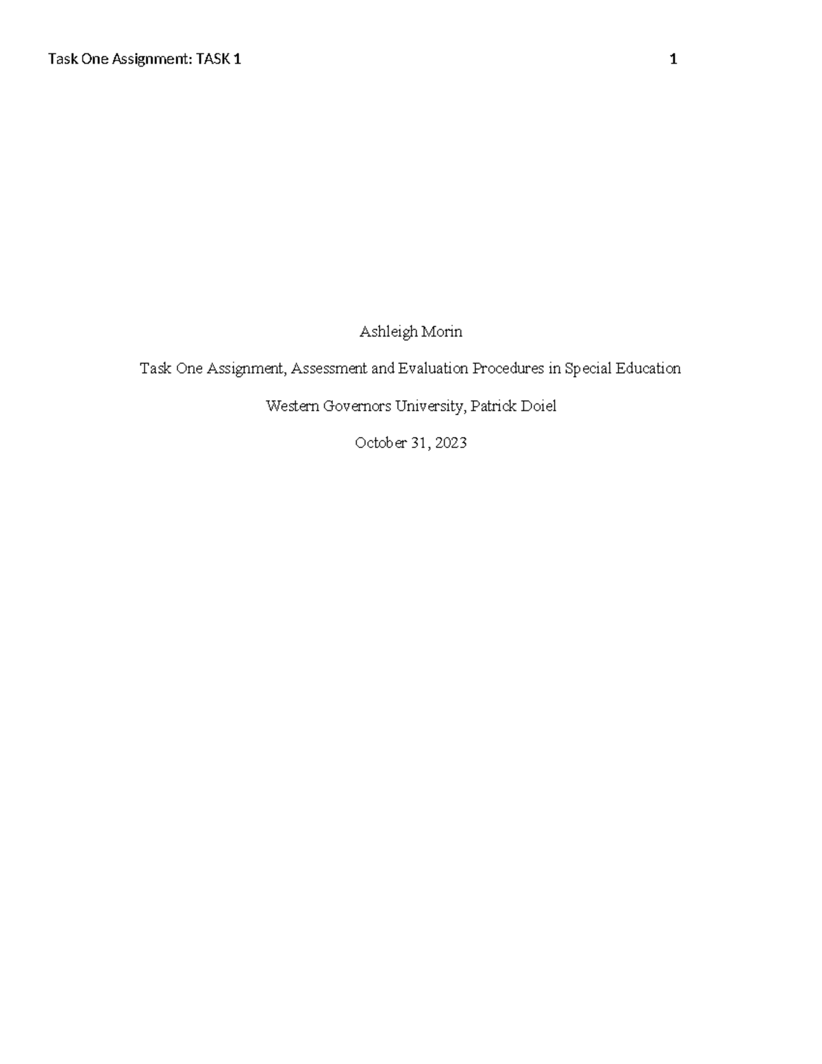 Task 1 essay - passed - Task One Assignment: TASK 1 1 Ashleigh Morin ...