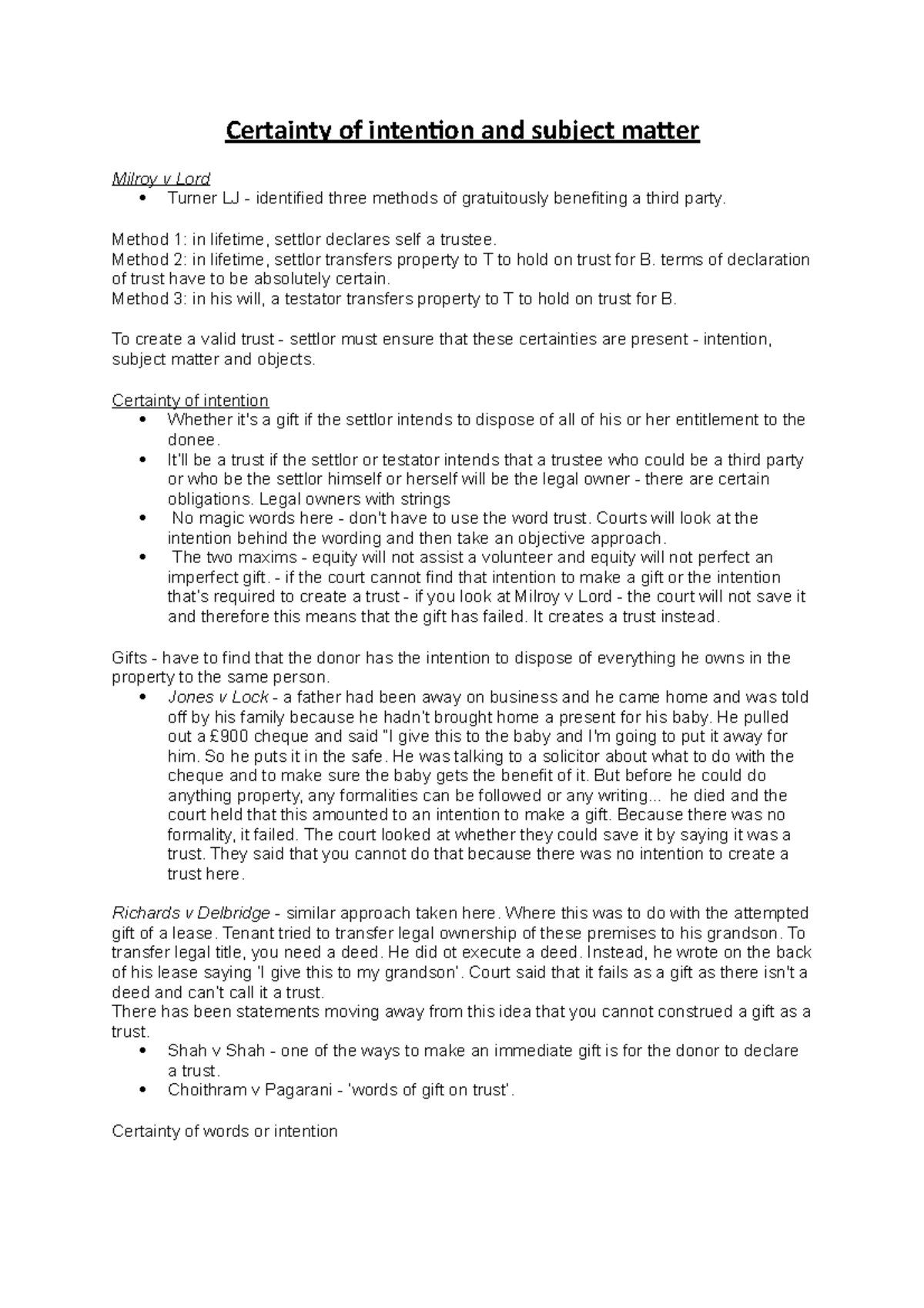 Certainty of intention and subject matter - Method 1: in lifetime ...