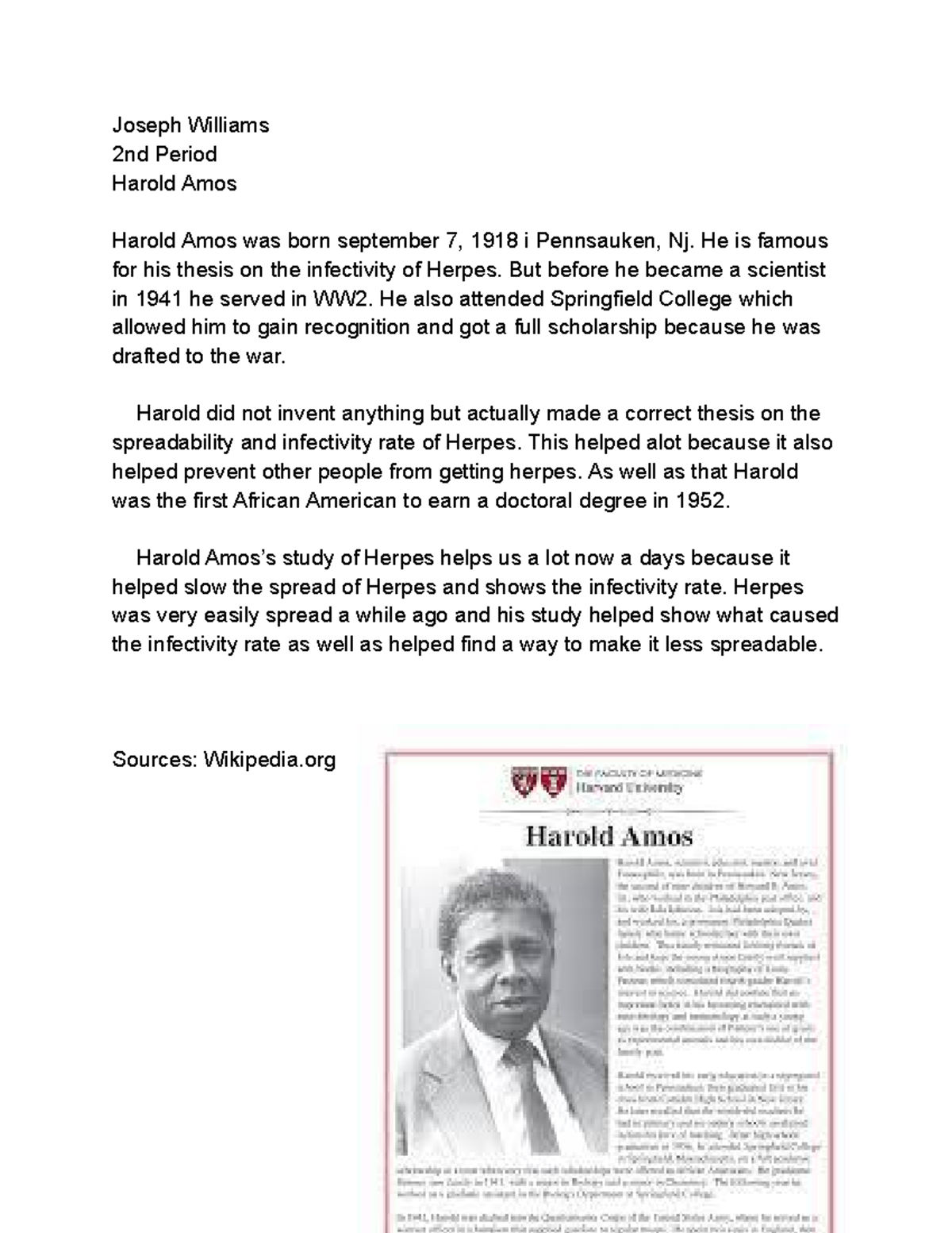 Bhm science - Joseph Williams 2nd Period Harold Amos Harold Amos was ...