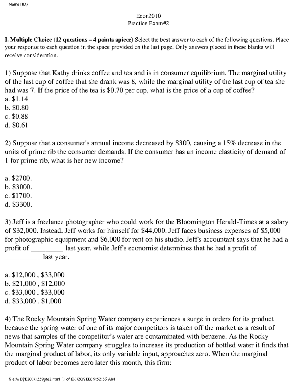 Econ2010 pt2 - Econ Practice Exam# I. Multiple Choice (12 questions – 4 ...
