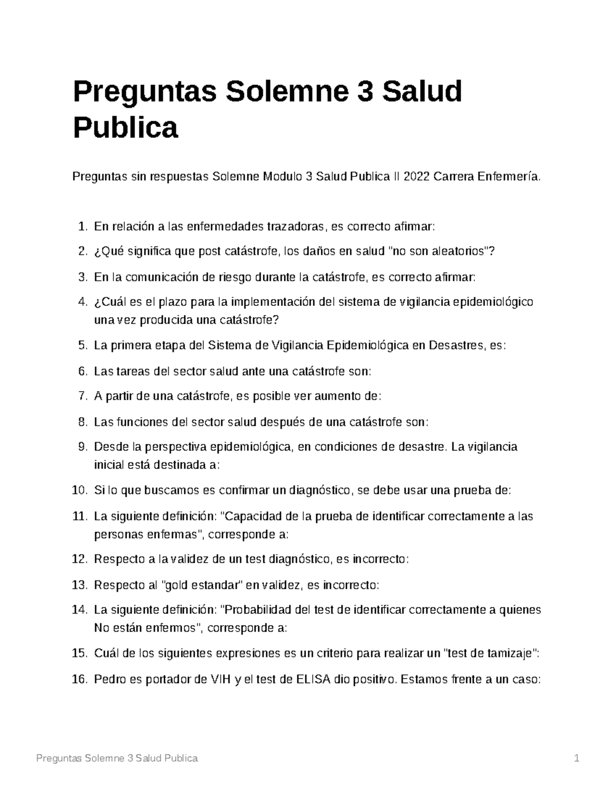 Preguntas Solemne 3 Salud Publica II - En relación a las enfermedades ...