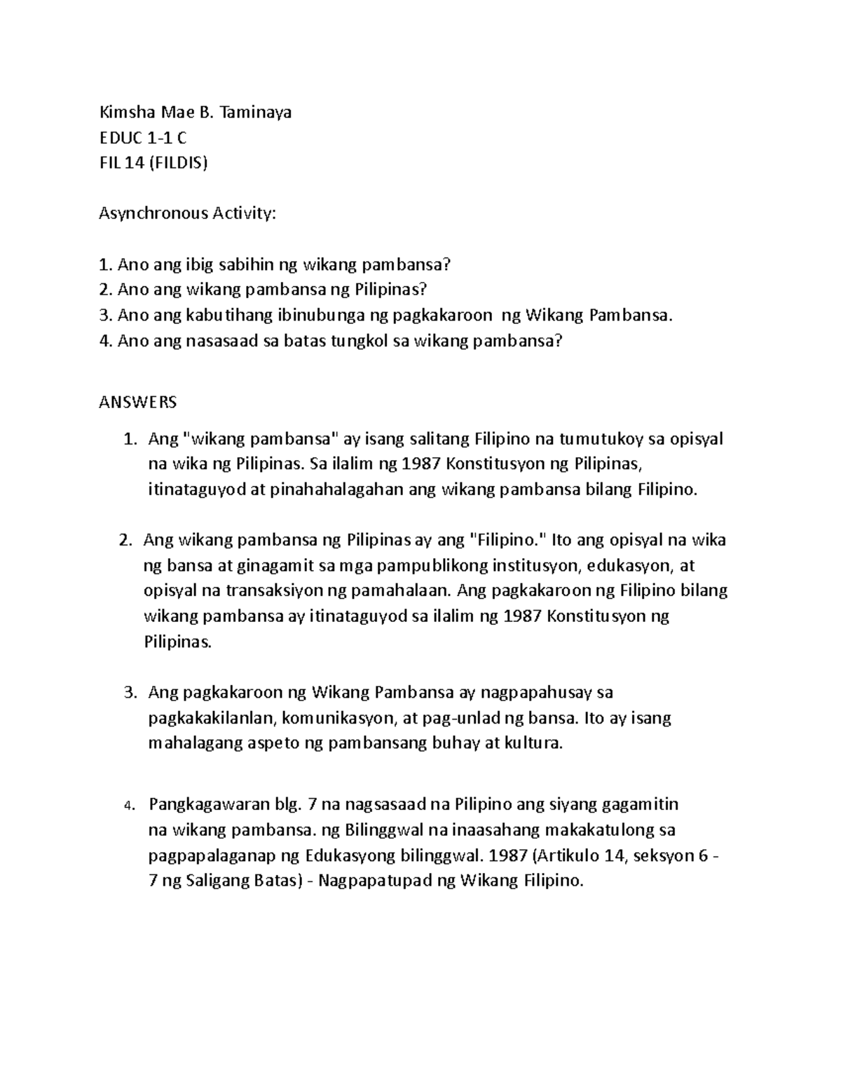 FIL 14 Fildis - hahahahahahaha - Kimsha Mae B. Taminaya EDUC 1-1 C FIL 14 (FILDIS) Asynchronous ...
