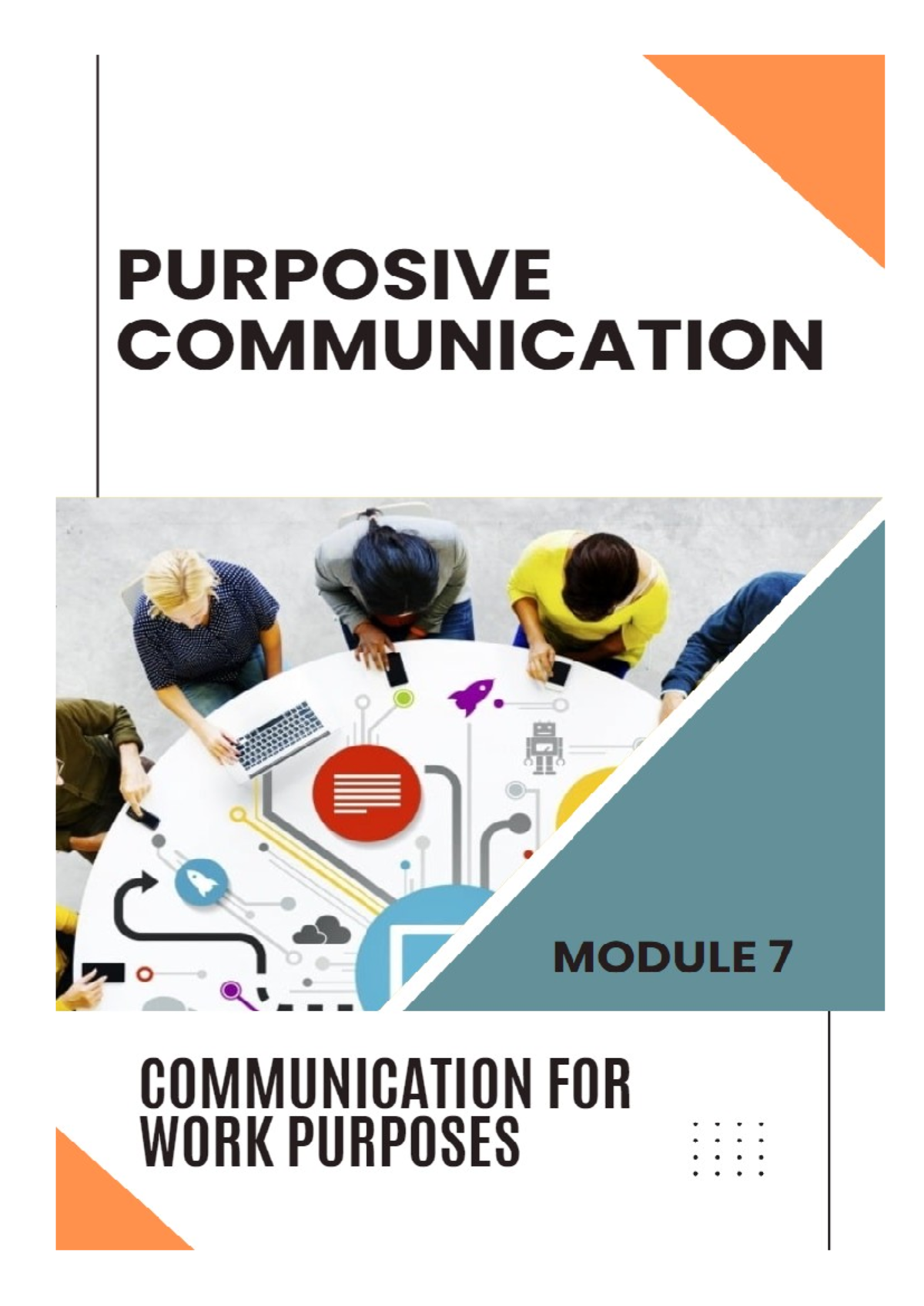 1ST SEM AY 2024-2025 PC MOD 7 - PURPOSIVE COMMUNICATION MODULE 7 ...