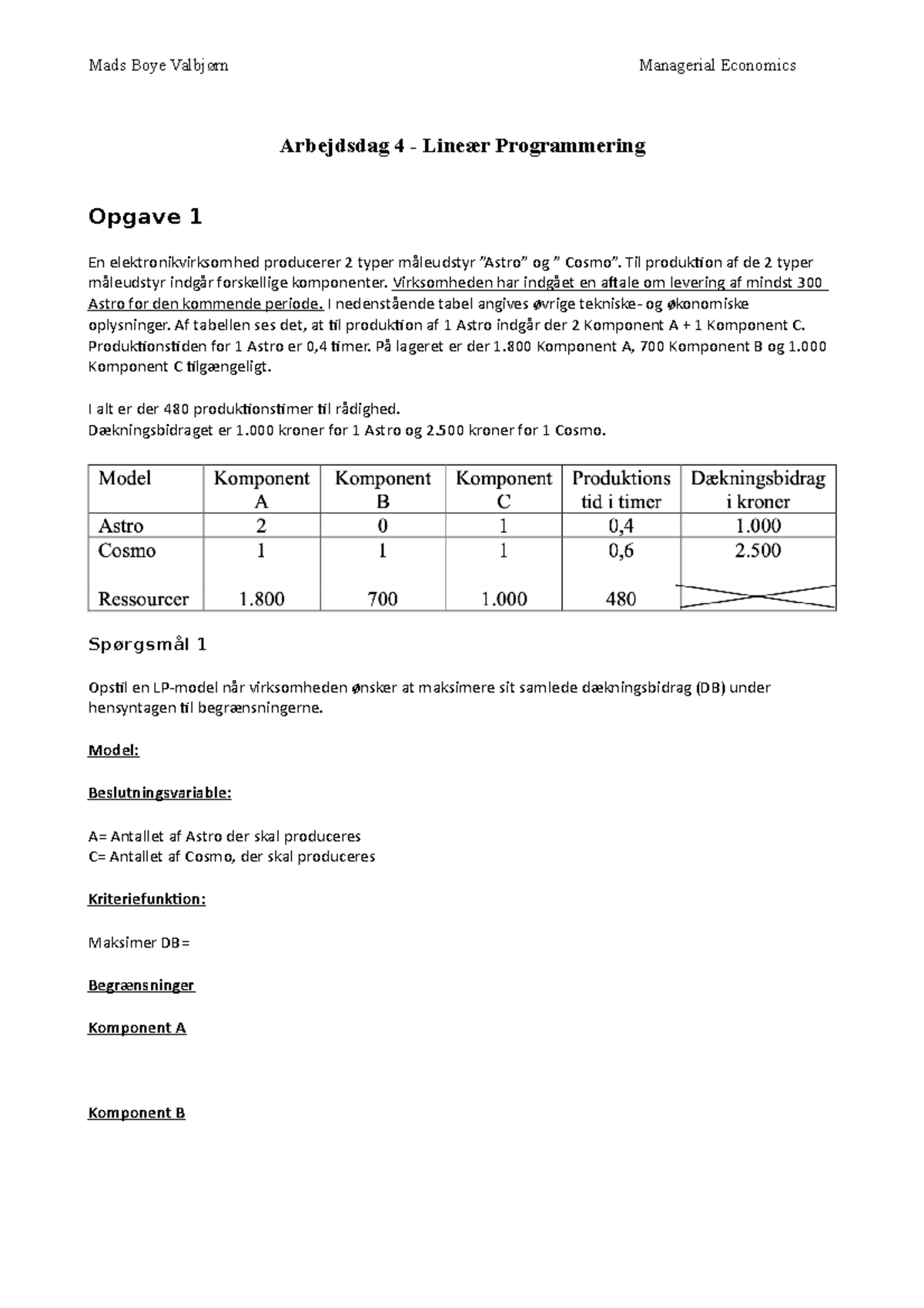 Arbejdsdag 4 Lineær Programmering - Arbejdsdag 4 - Lineær Programmering ...