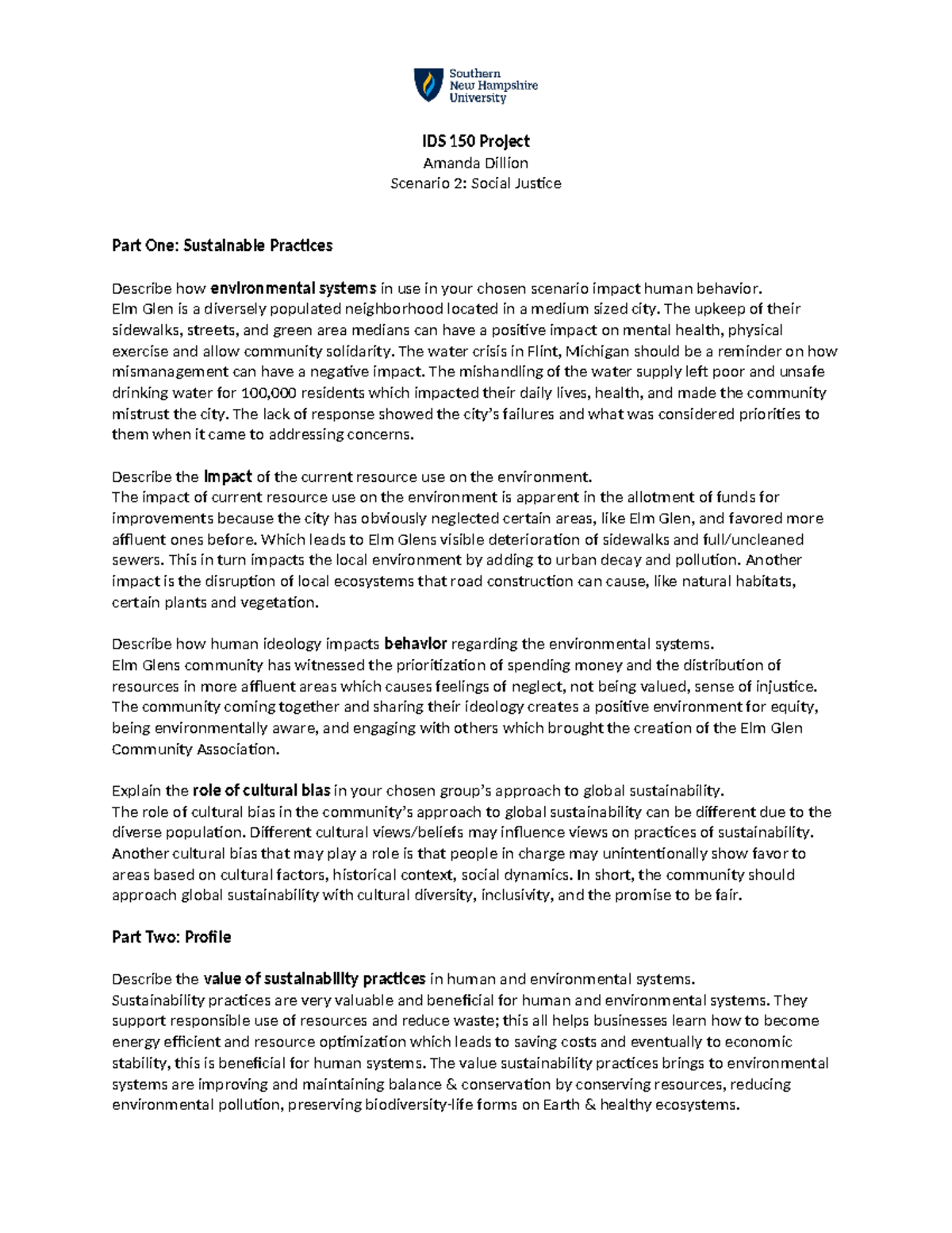 IDS 150 Project Module Three - IDS 150 Project Amanda Dillion Scenario 2: Social Justice Part ...