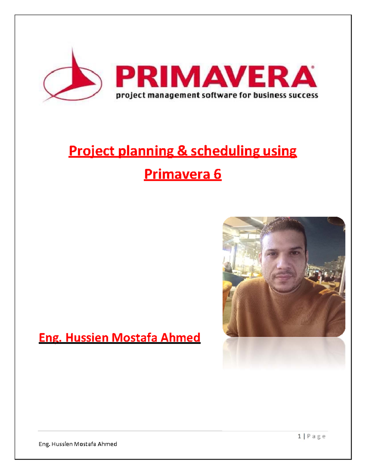 Primevera Course - 1 | P a g e Project planning & scheduling using ...