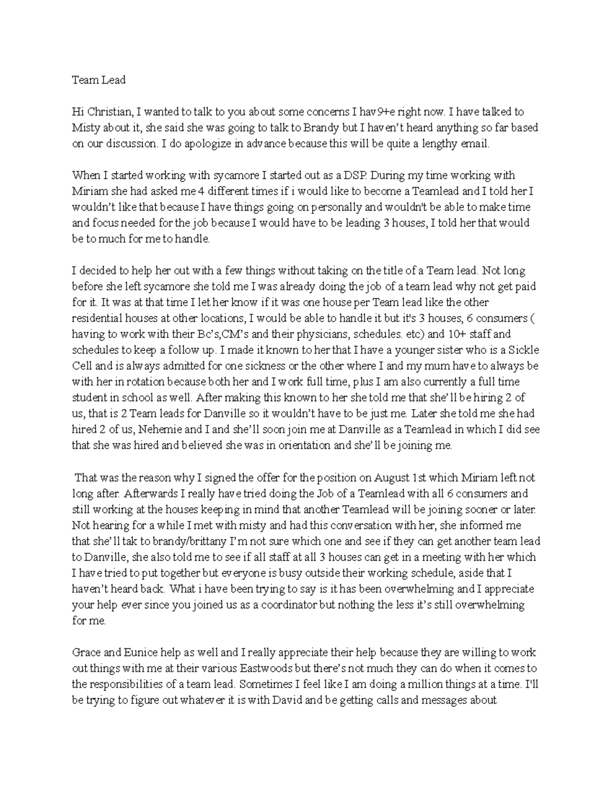 Position step down - Team Lead Hi Christian, I wanted to talk to you ...