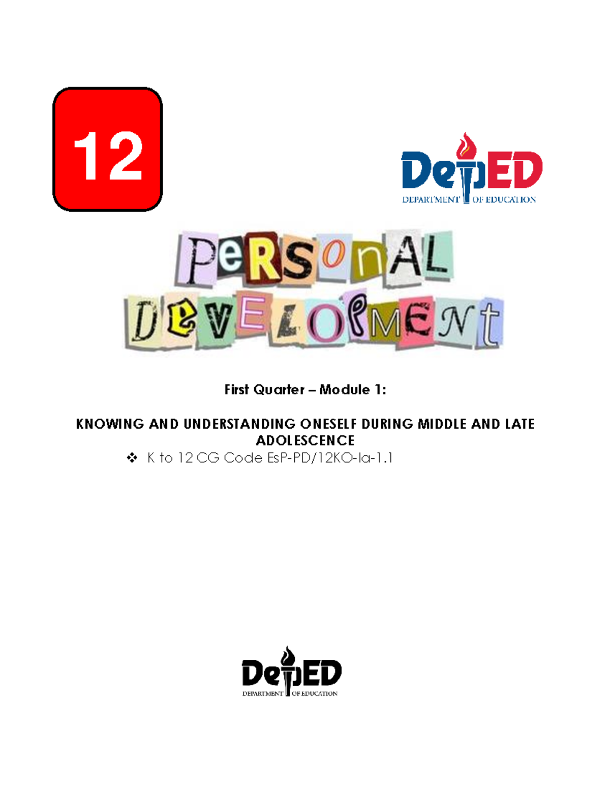 Module 1 Quarter 1 Perdev - First Quarter – Module 1: KNOWING AND ...